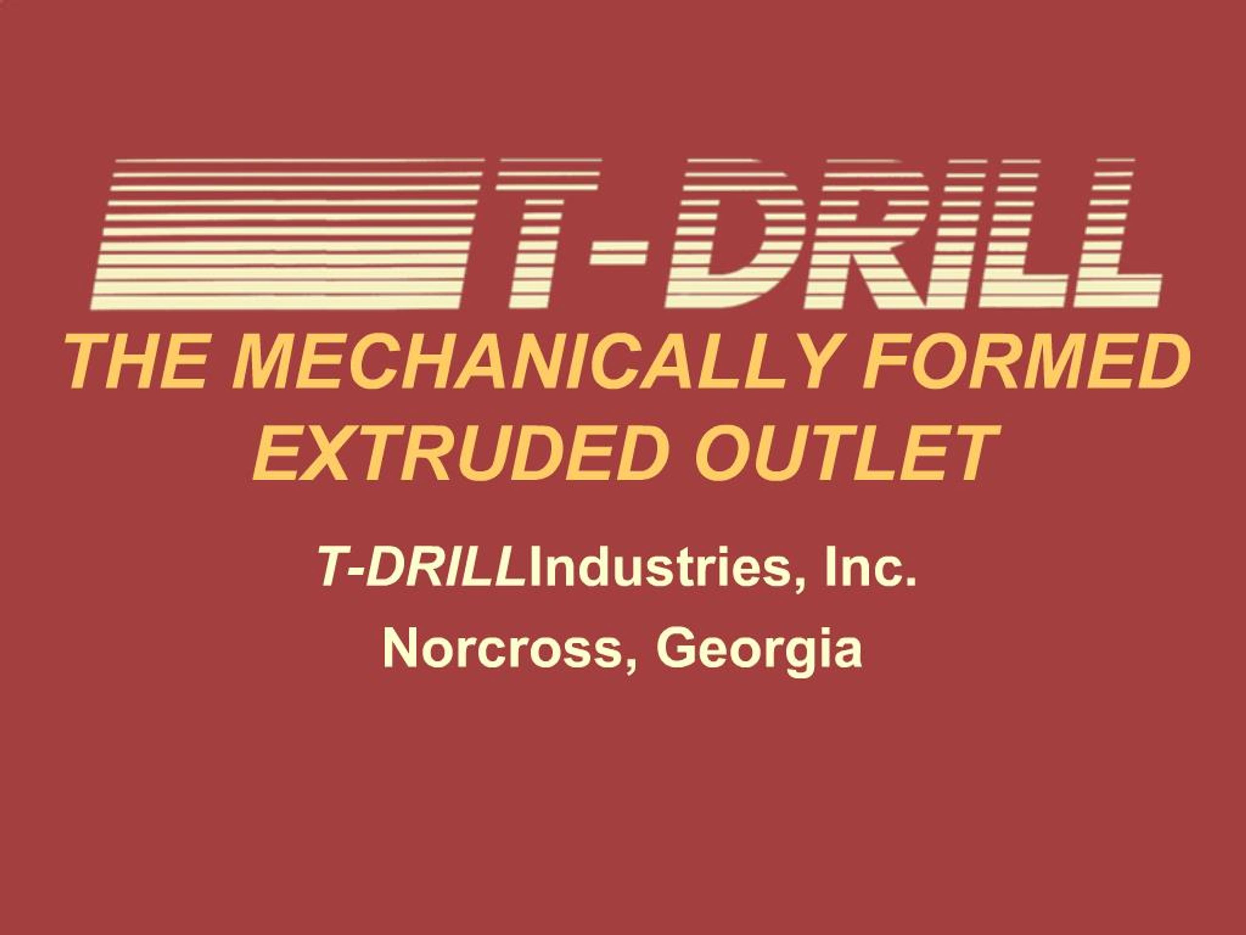 PPT - THE MECHANICALLY FORMED EXTRUDED OUTLET PowerPoint Presentation ...