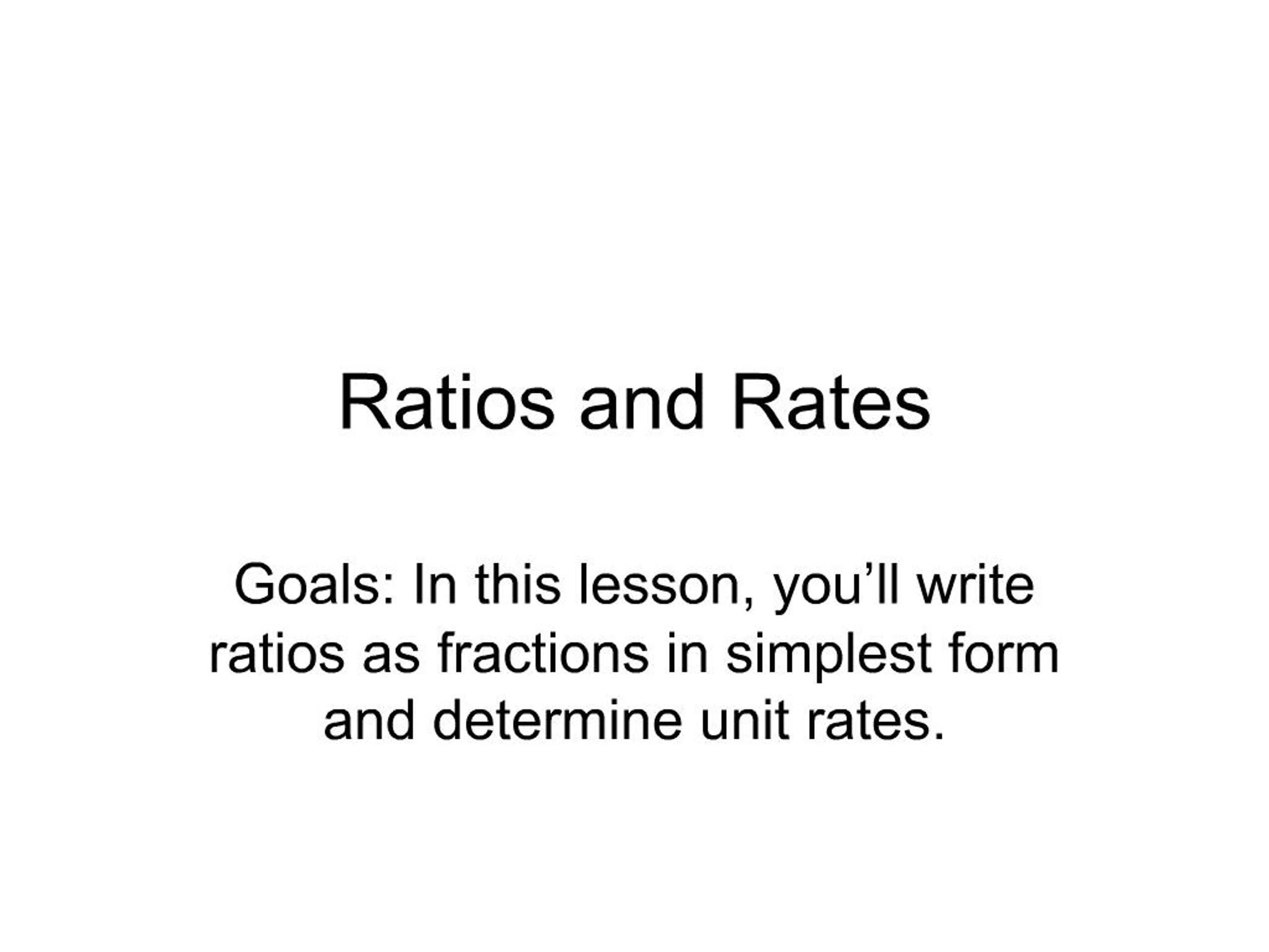 PPT - Ratios and Rates PowerPoint Presentation, free download - ID:1240339