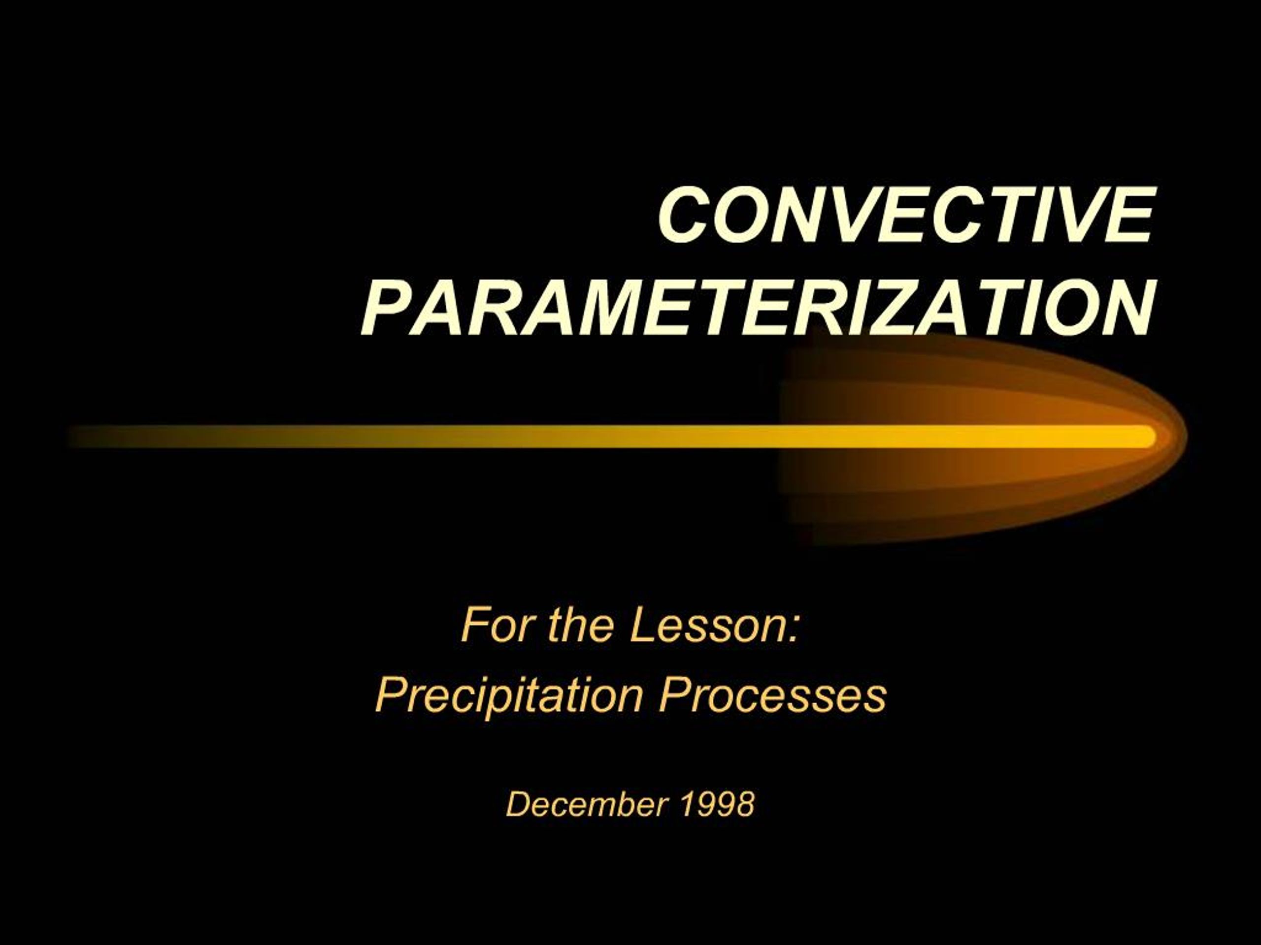 PPT - CONVECTIVE PARAMETERIZATION PowerPoint Presentation, free ...