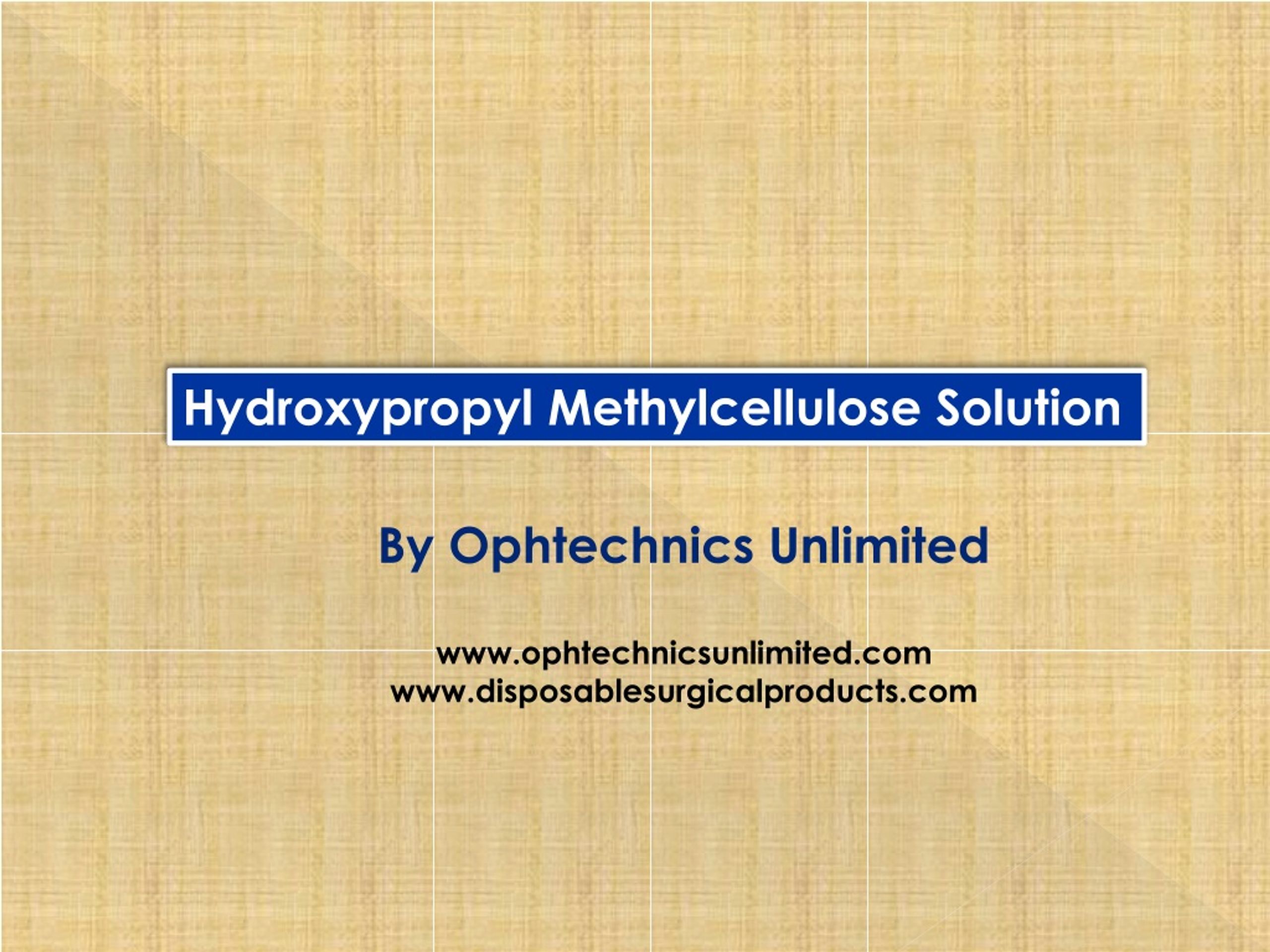 PPT - Hydroxypropyl Methylcellulose Solution PowerPoint Presentation ...