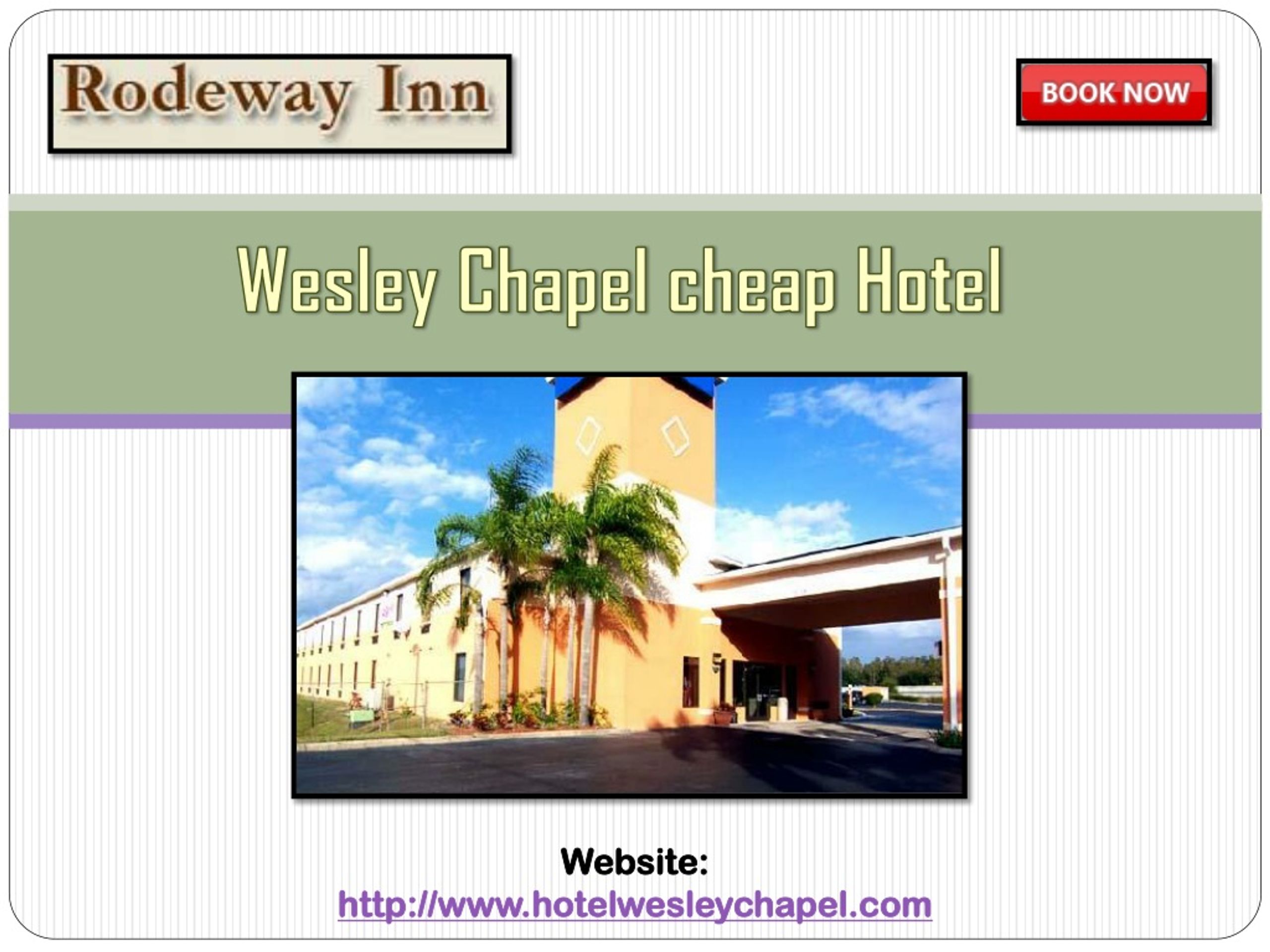 PPT - Wesley Chapel cheap hotel PowerPoint Presentation, free download ...