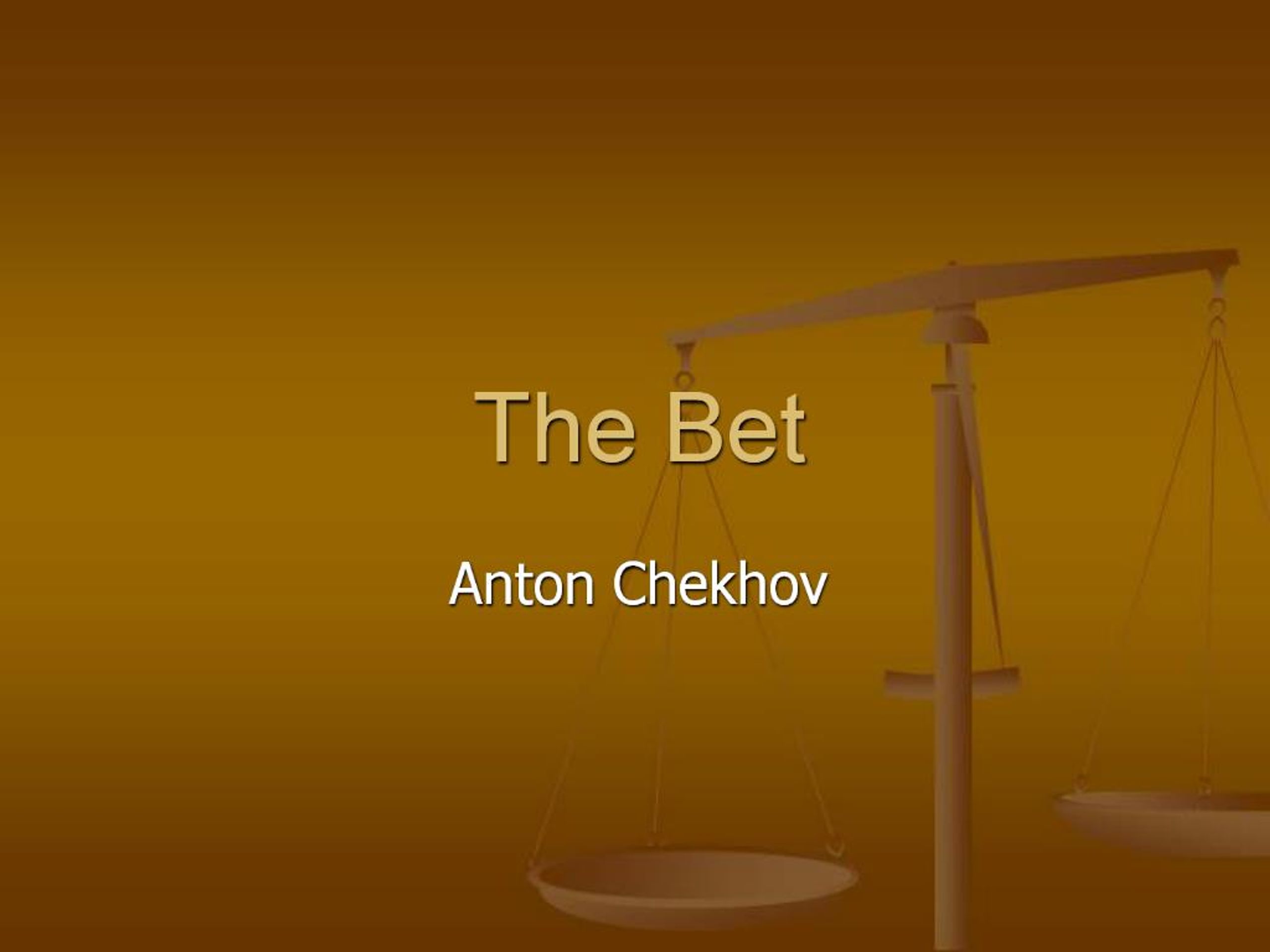 PPT - The Bet PowerPoint Presentation, free download - ID:1253261