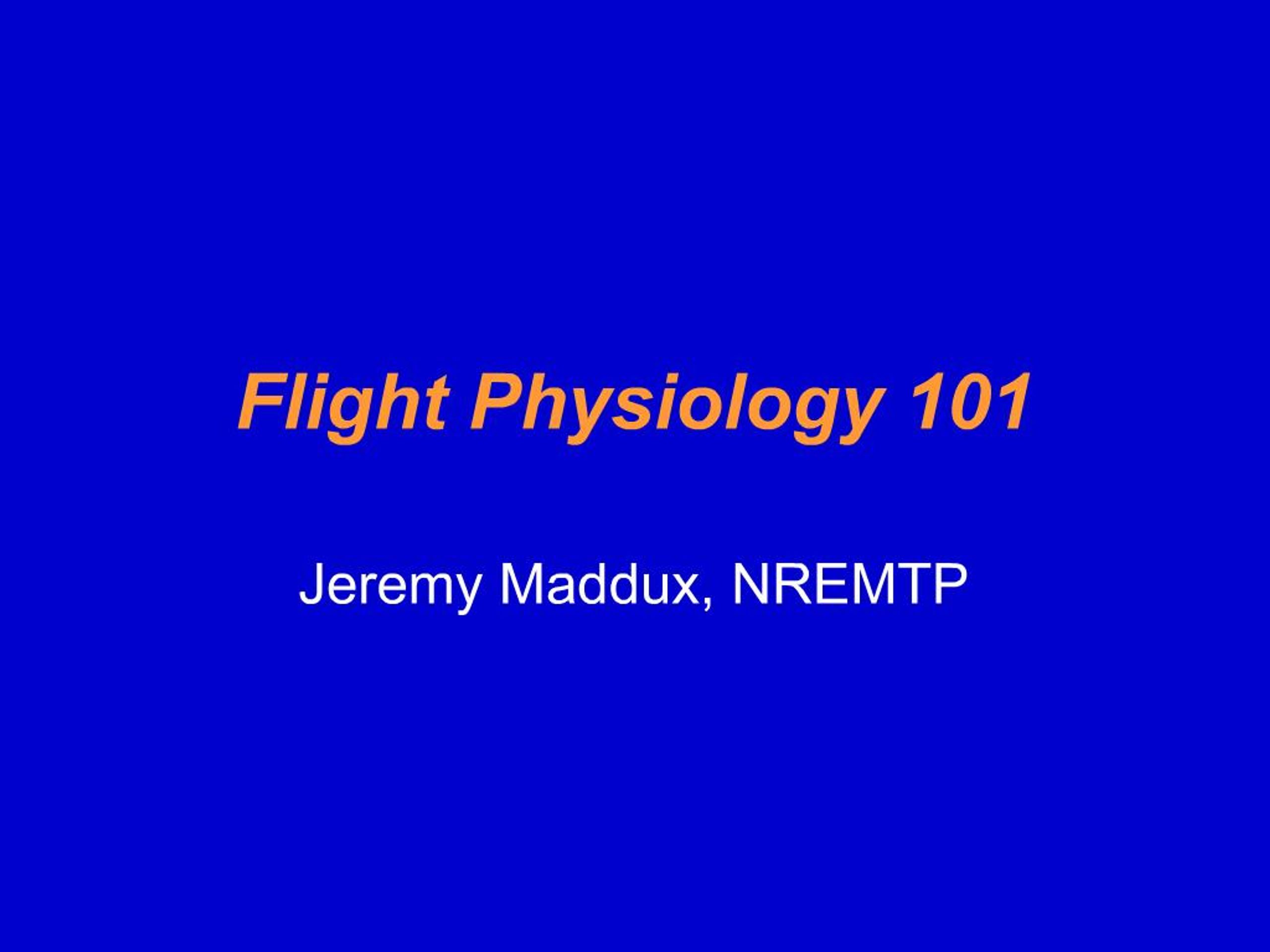PPT - Flight Physiology 101 PowerPoint Presentation, free download - ID ...