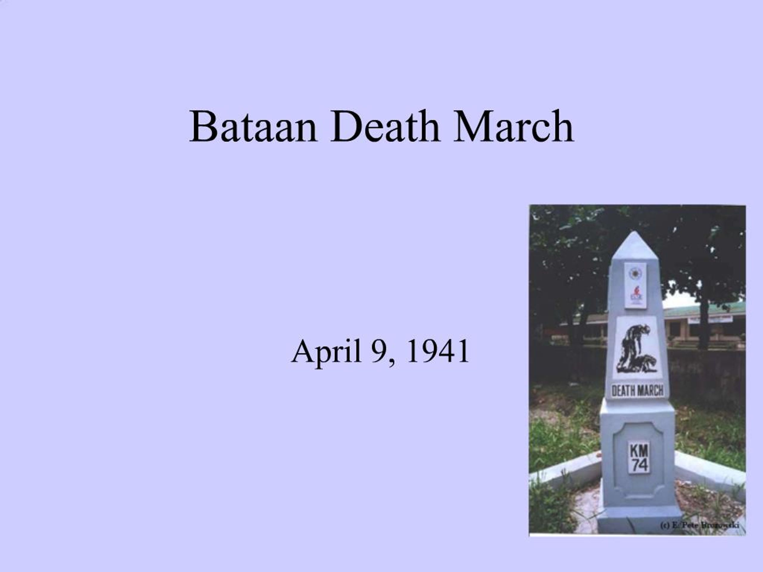 PPT - Bataan Death March PowerPoint Presentation, free download - ID ...