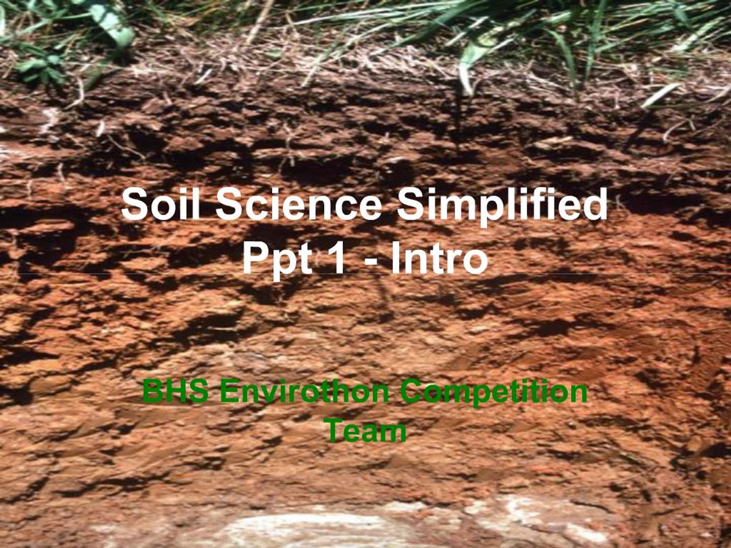 PPT - Soil Science Simplified Ppt 1 - Intro PowerPoint Presentation ...