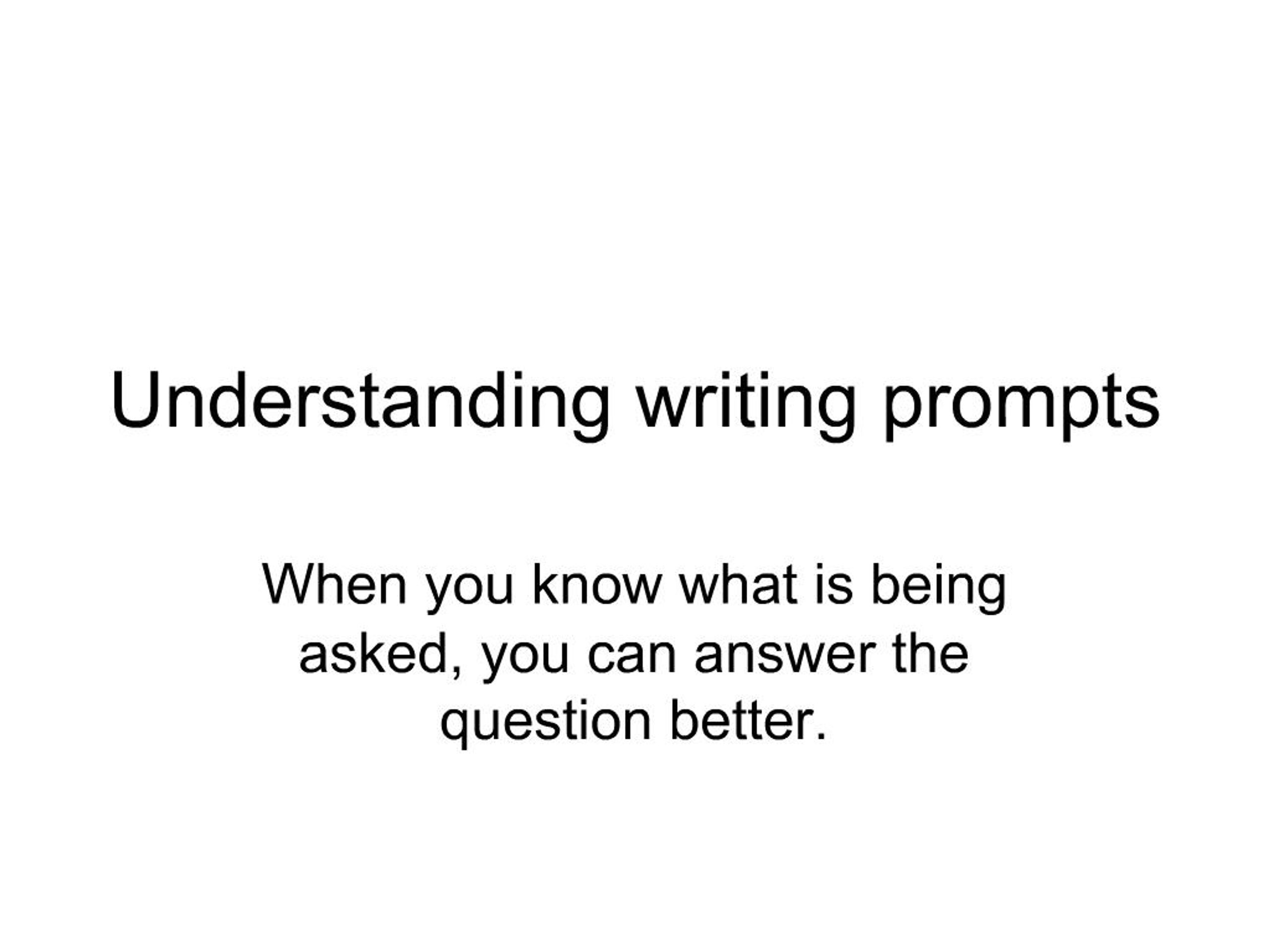 PPT - Understanding writing prompts PowerPoint Presentation, free ...