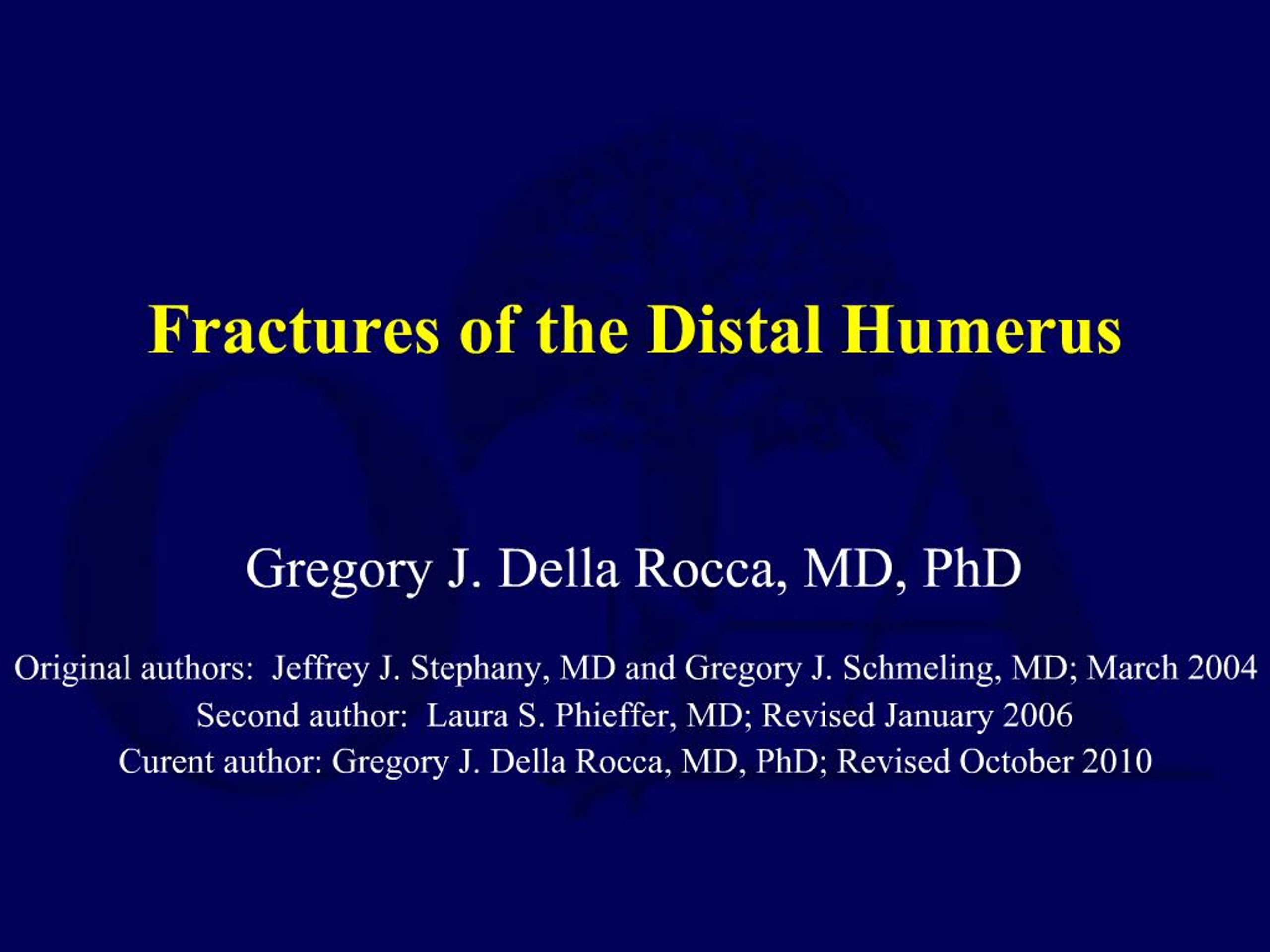 PPT - Fractures of the Distal Humerus PowerPoint Presentation, free ...