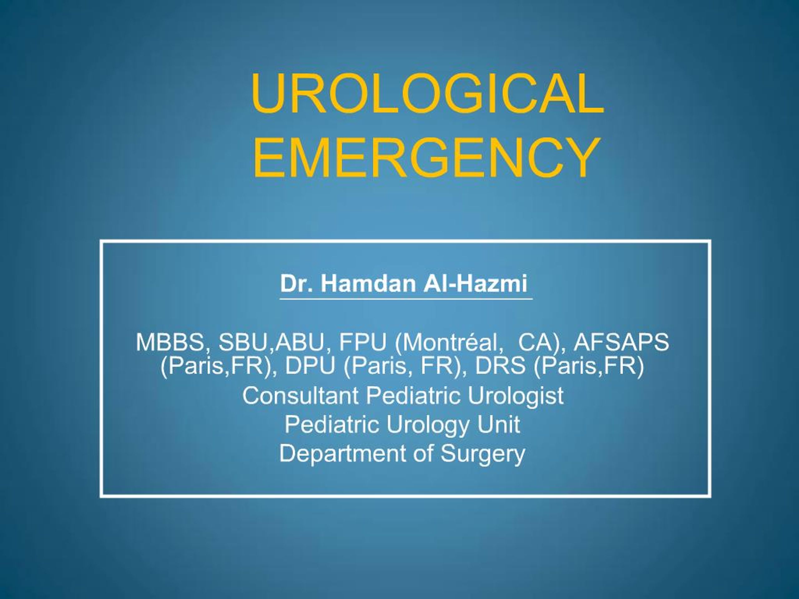 PPT - UROLOGICAL EMERGENCY PowerPoint Presentation, free download - ID ...