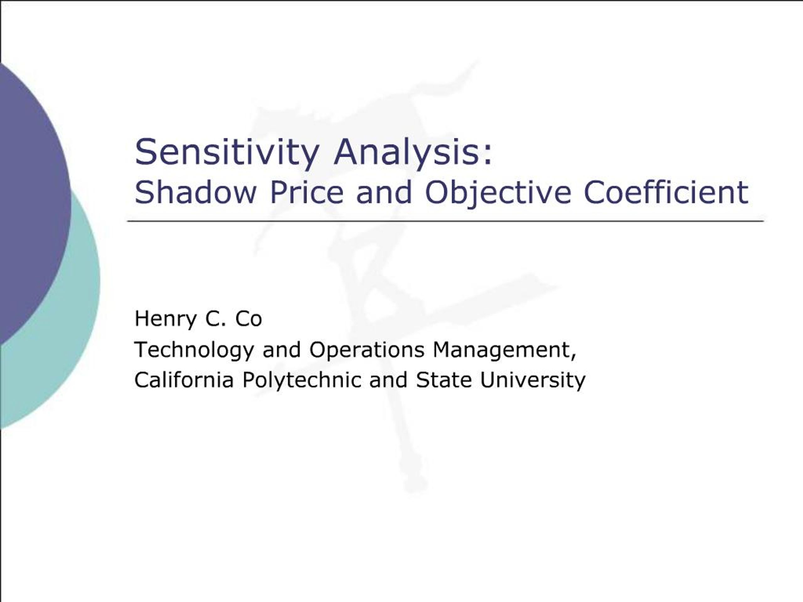 PPT - Sensitivity Analysis: Shadow Price and Objective Coefficient ...