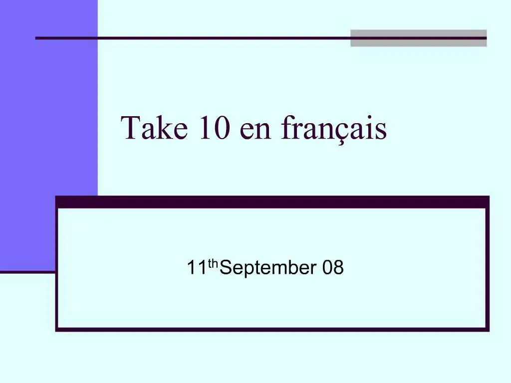 PPT Take 10 En Fran Ais PowerPoint Presentation Free Download ID