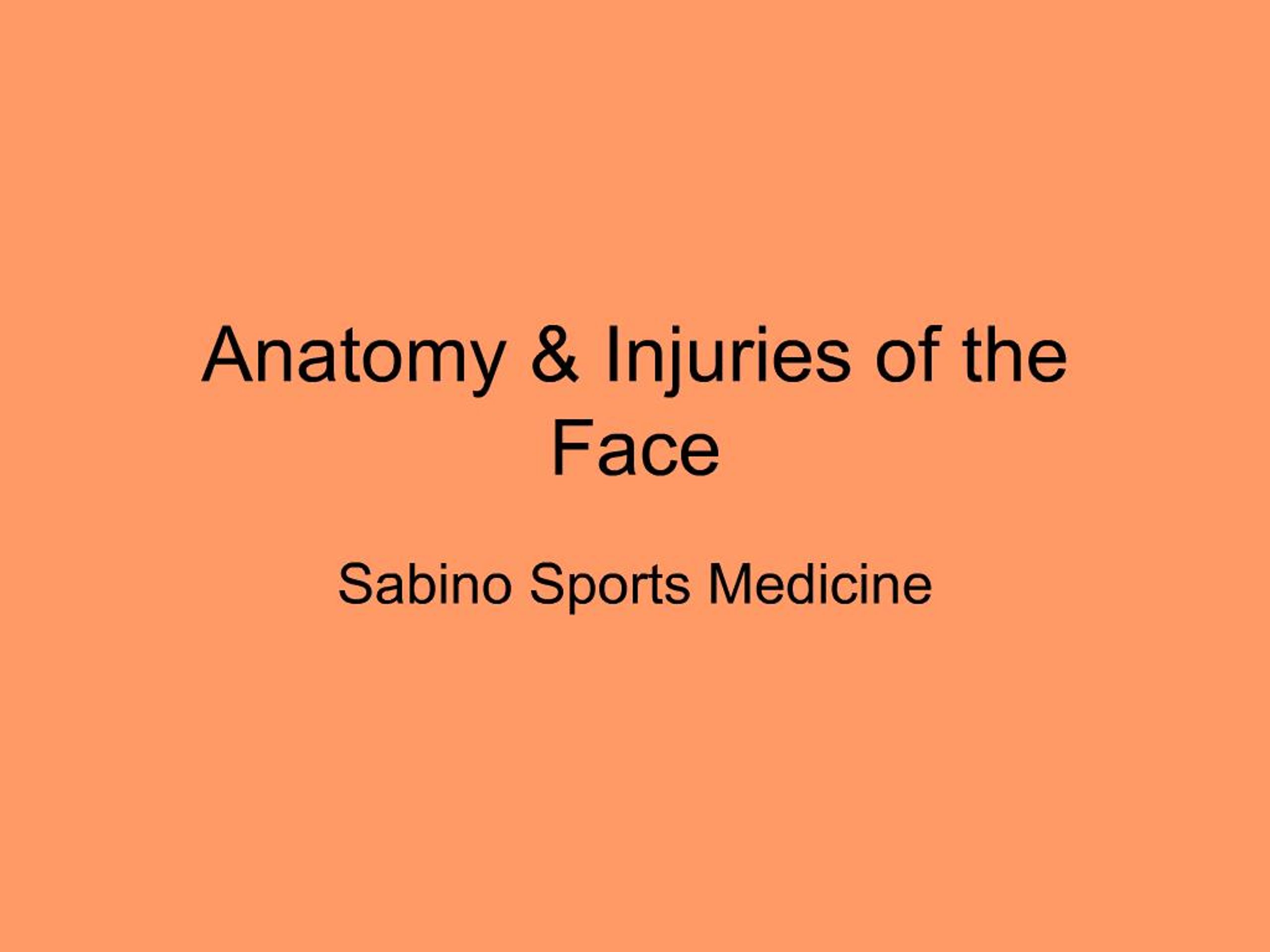 PPT - Comprehensive Overview of Facial Anatomy and Common Injuries ...