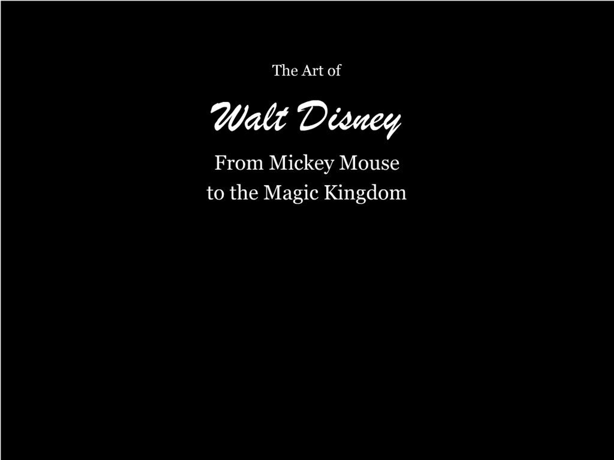 PPT - The Art of Walt Disney From Mickey Mouse to the Magic Kingdom ...