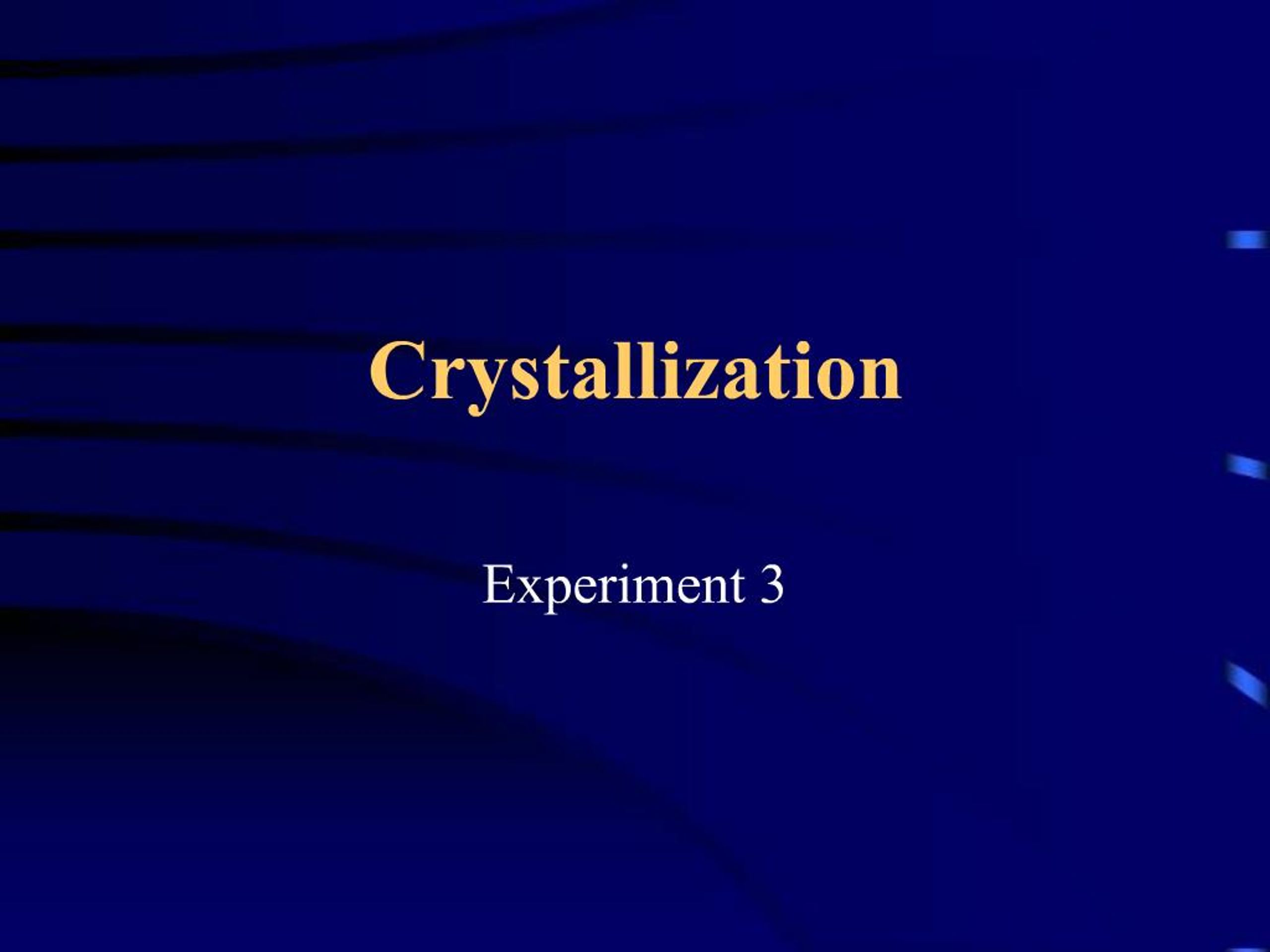 PPT - Crystallization PowerPoint Presentation, free download - ID:1288121