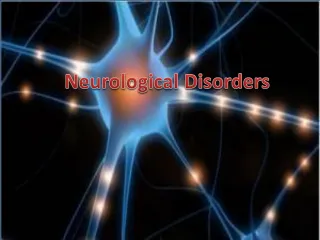 PPT - Neurological System Disorders PowerPoint Presentation, free ...