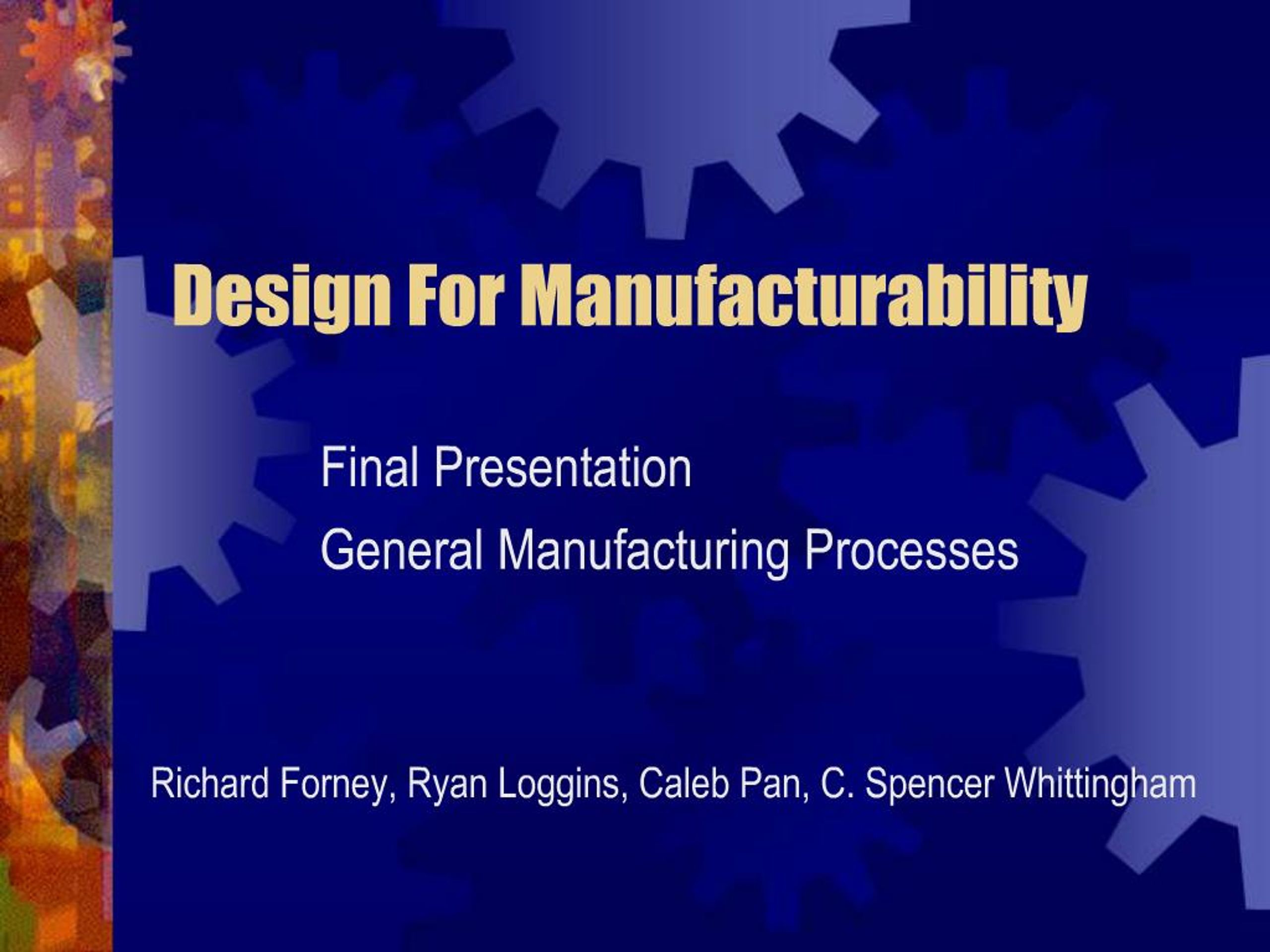 PPT - Design For Manufacturability PowerPoint Presentation, free ...