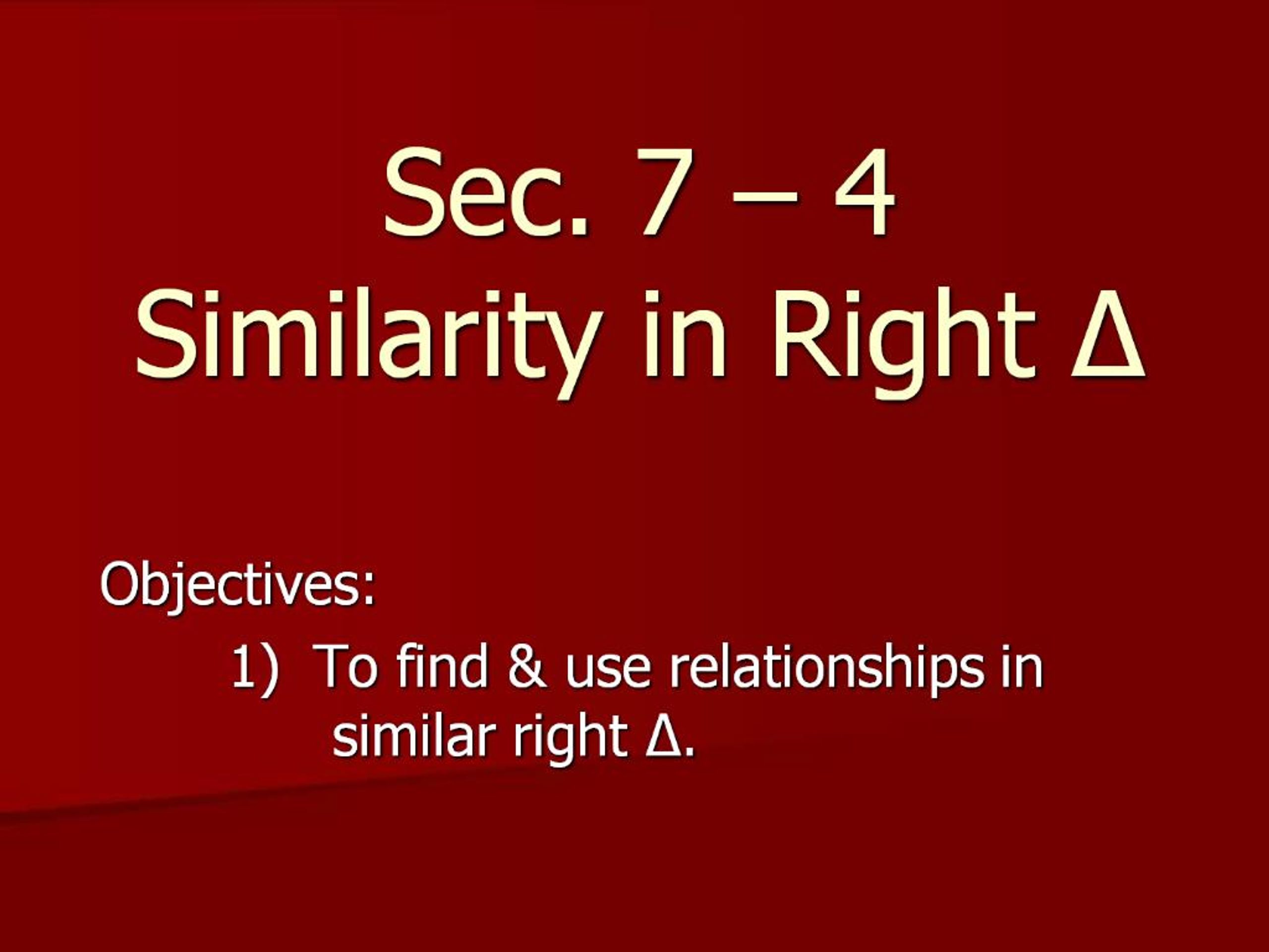 PPT - Understanding the Similarity in Right Triangles through Geometric ...