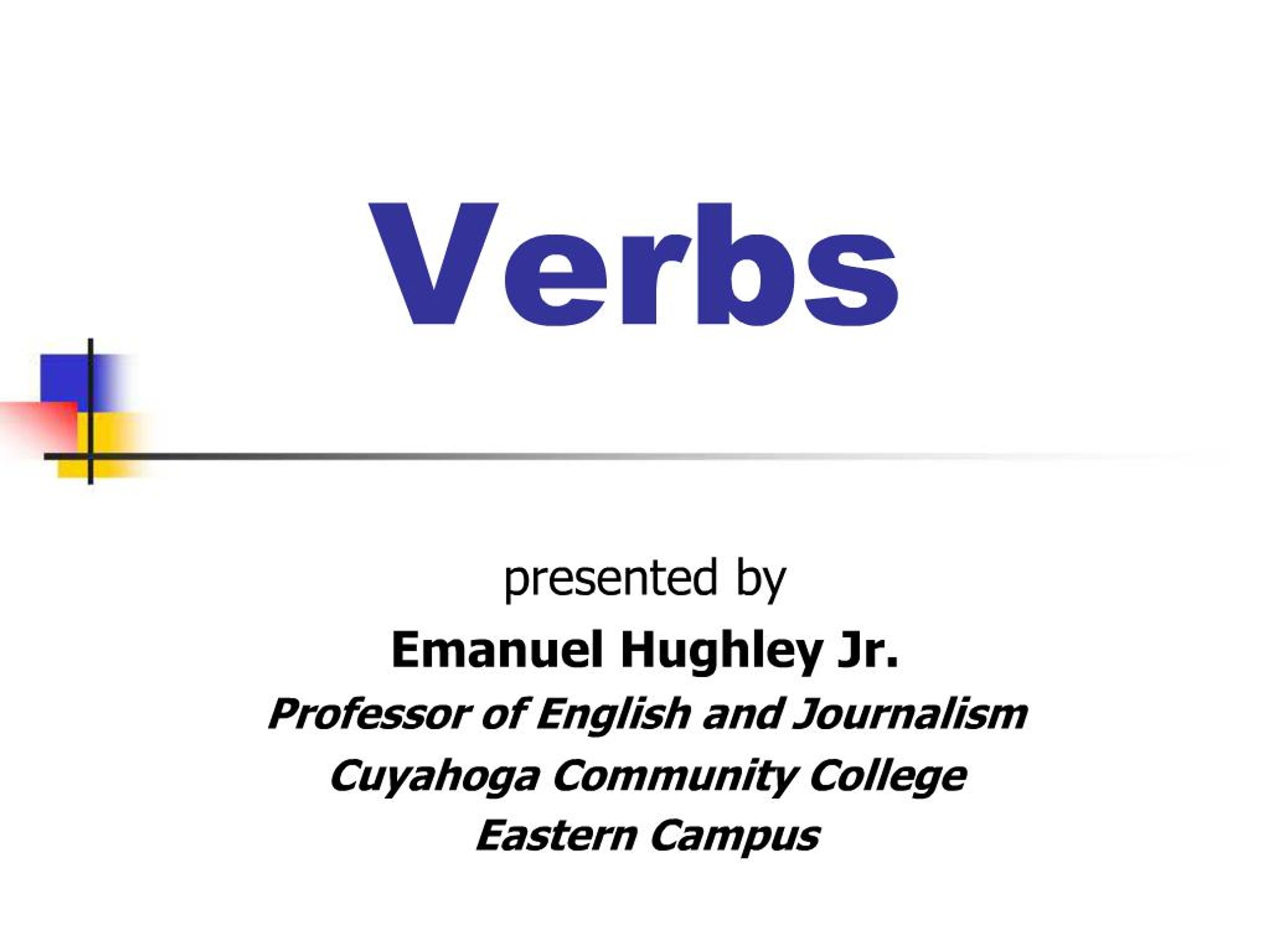 PPT - Verbs PowerPoint Presentation, free download - ID:1316671