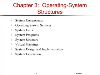 PPT - CHAPTER 3 OPERATING SYSTEM STRUCTURE PowerPoint Presentation, free download - ID:1346276