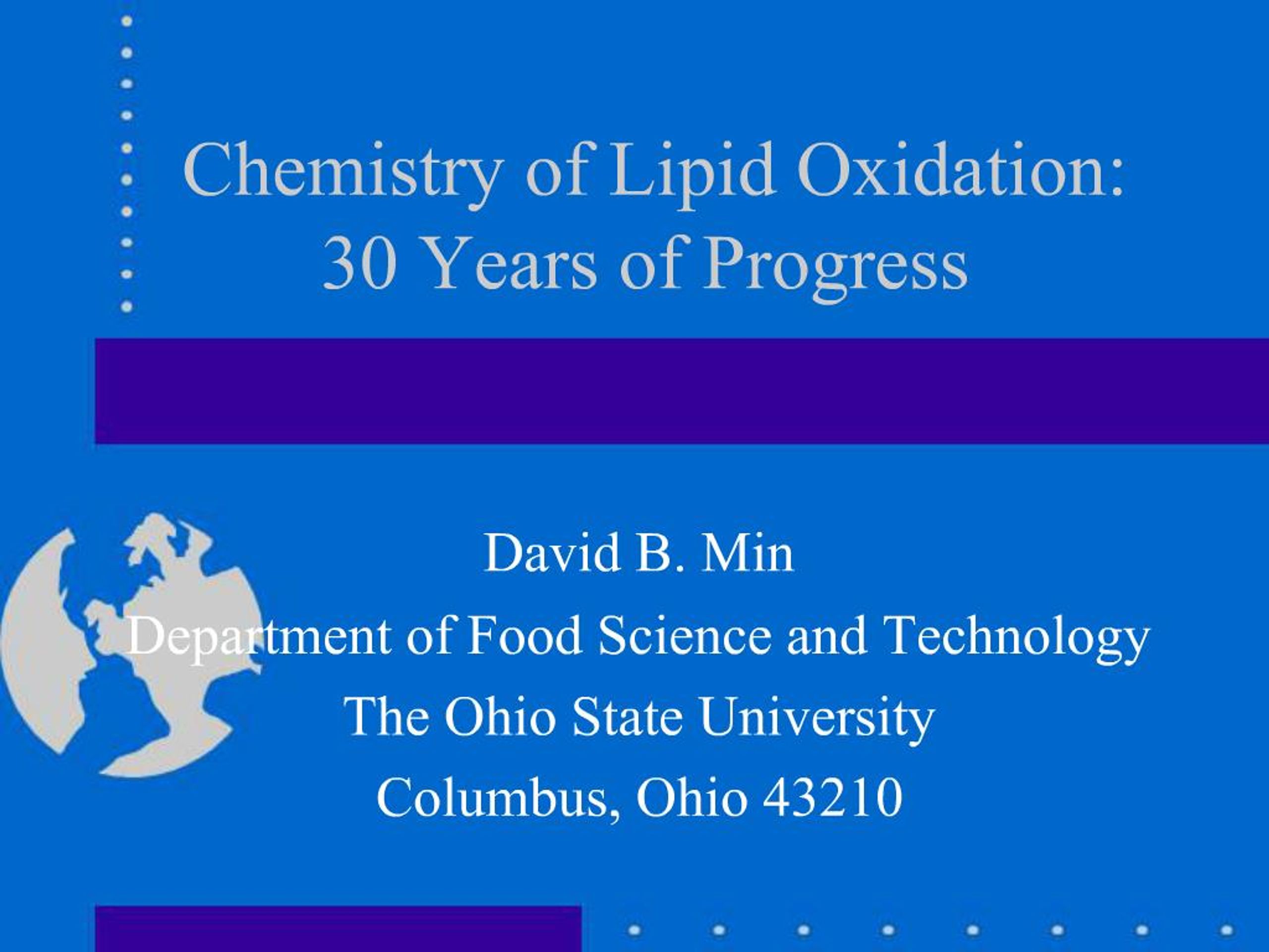 PPT - Chemistry of Lipid Oxidation: 30 Years of Progress PowerPoint ...