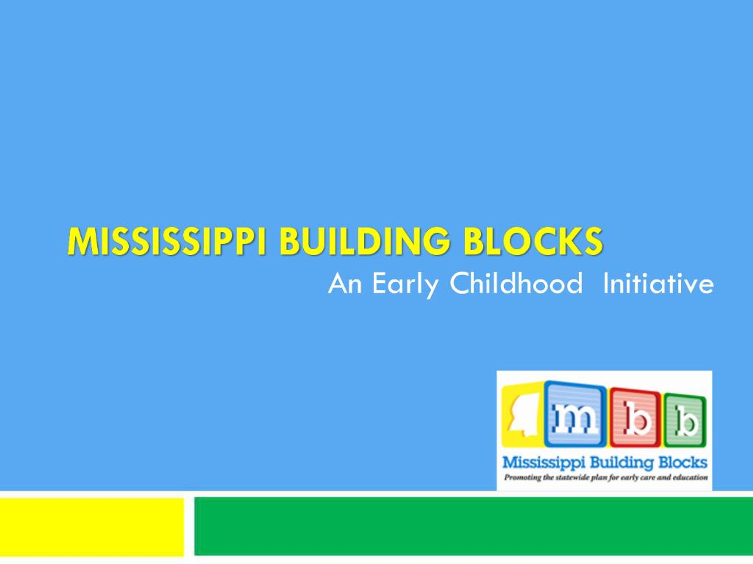 PPT - Mississippi Building Blocks PowerPoint Presentation, free ...