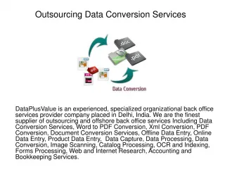 PPT - What to look for before outsourcing data conversion services PowerPoint Presentation - ID ...