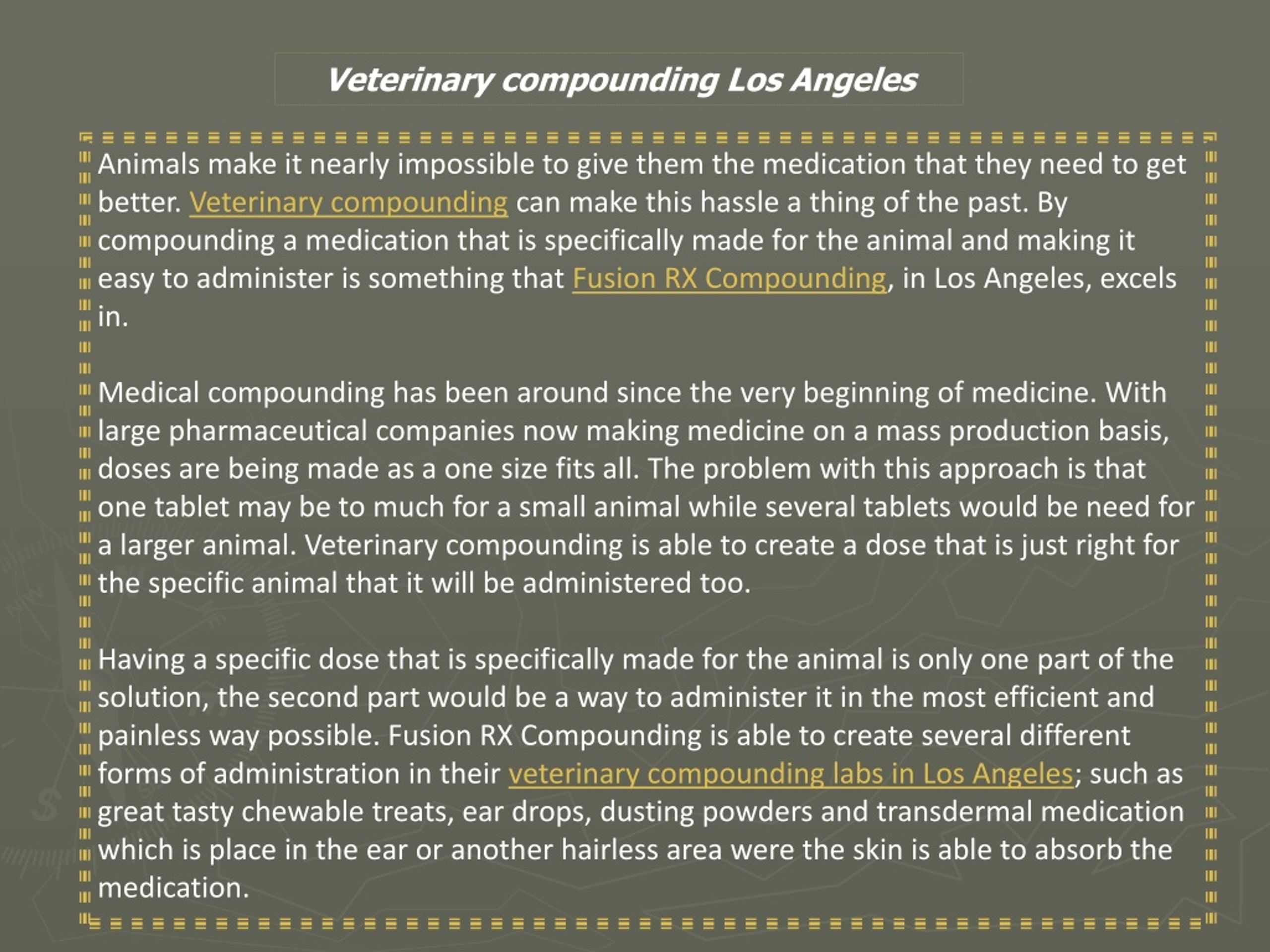 PPT - Veterinary Compounding Los Angeles PowerPoint Presentation, free ...