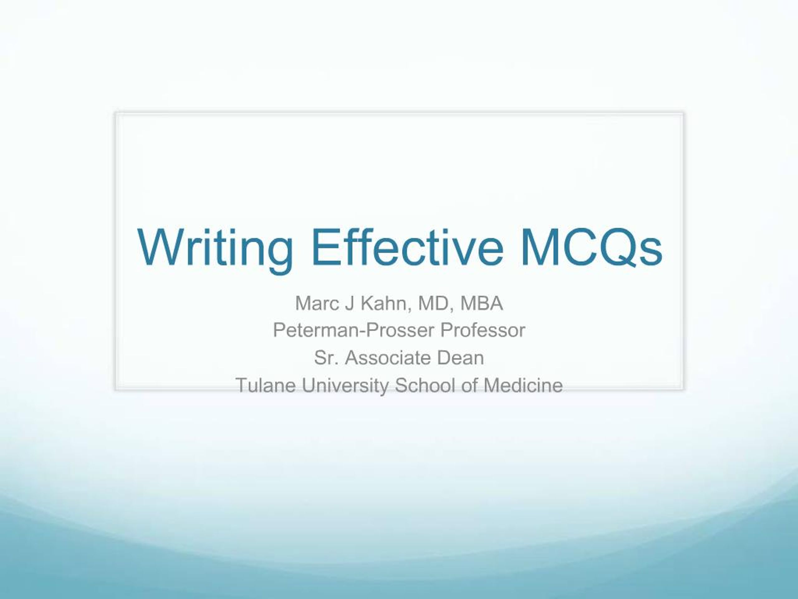 PPT - Writing Effective MCQs PowerPoint Presentation, free download ...