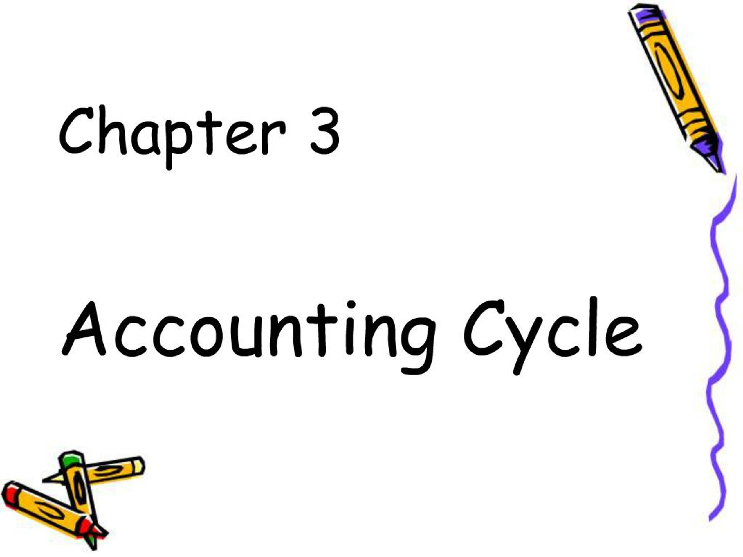 PPT - Chapter 3 Accounting Cycle PowerPoint Presentation, free download ...