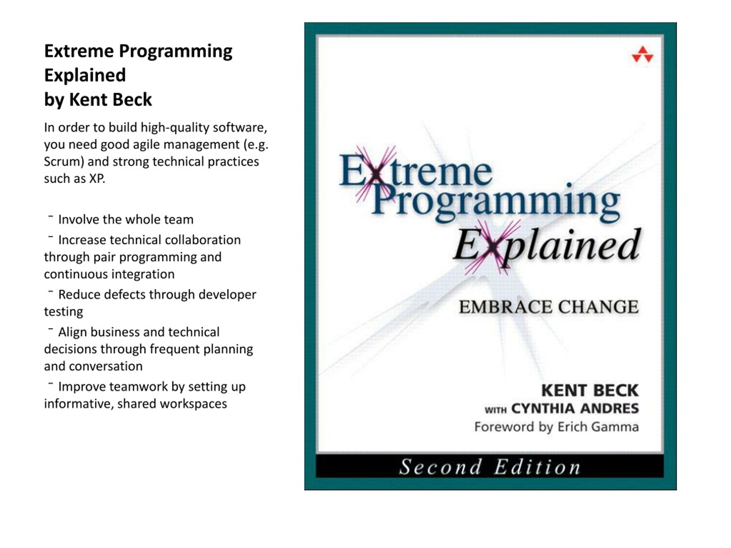 PPT - Extreme Programming Explained by Kent Beck PowerPoint ...