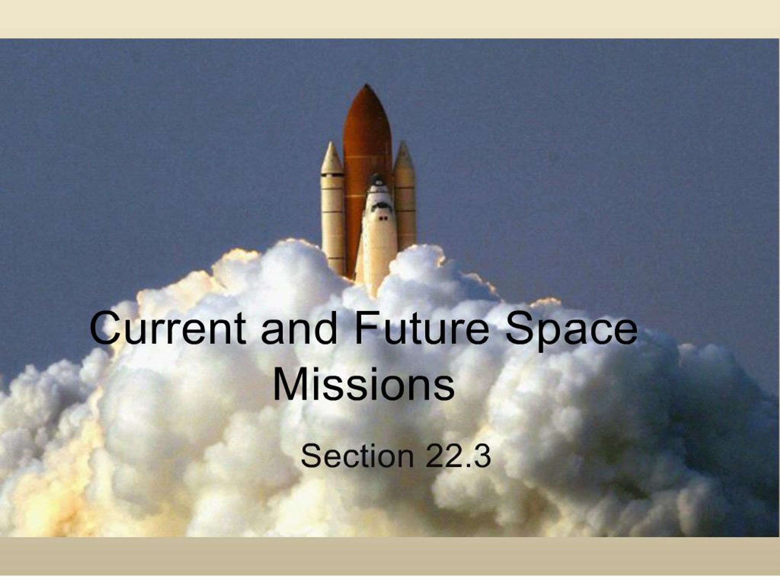 PPT - current and future space missions PowerPoint Presentation, free ...