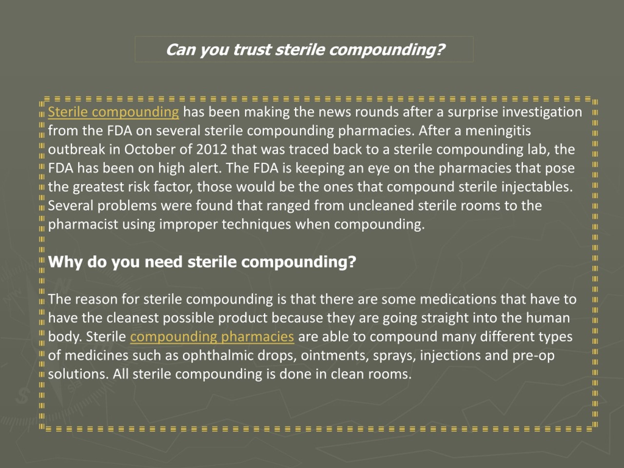 PPT - Can you trust sterile compounding? PowerPoint Presentation, free ...