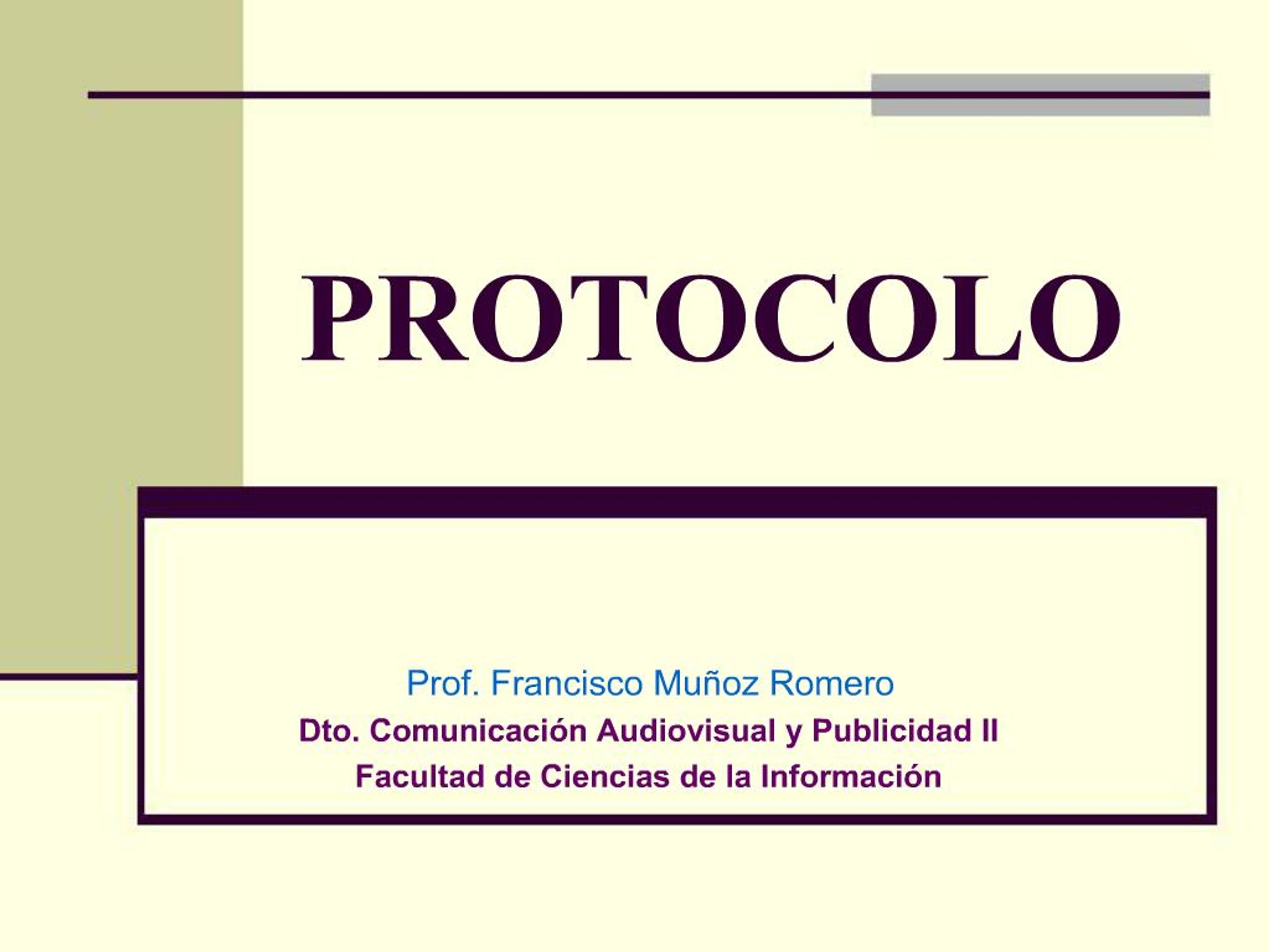 PPT - PROTOCOLO PowerPoint Presentation, free download - ID:1374811
