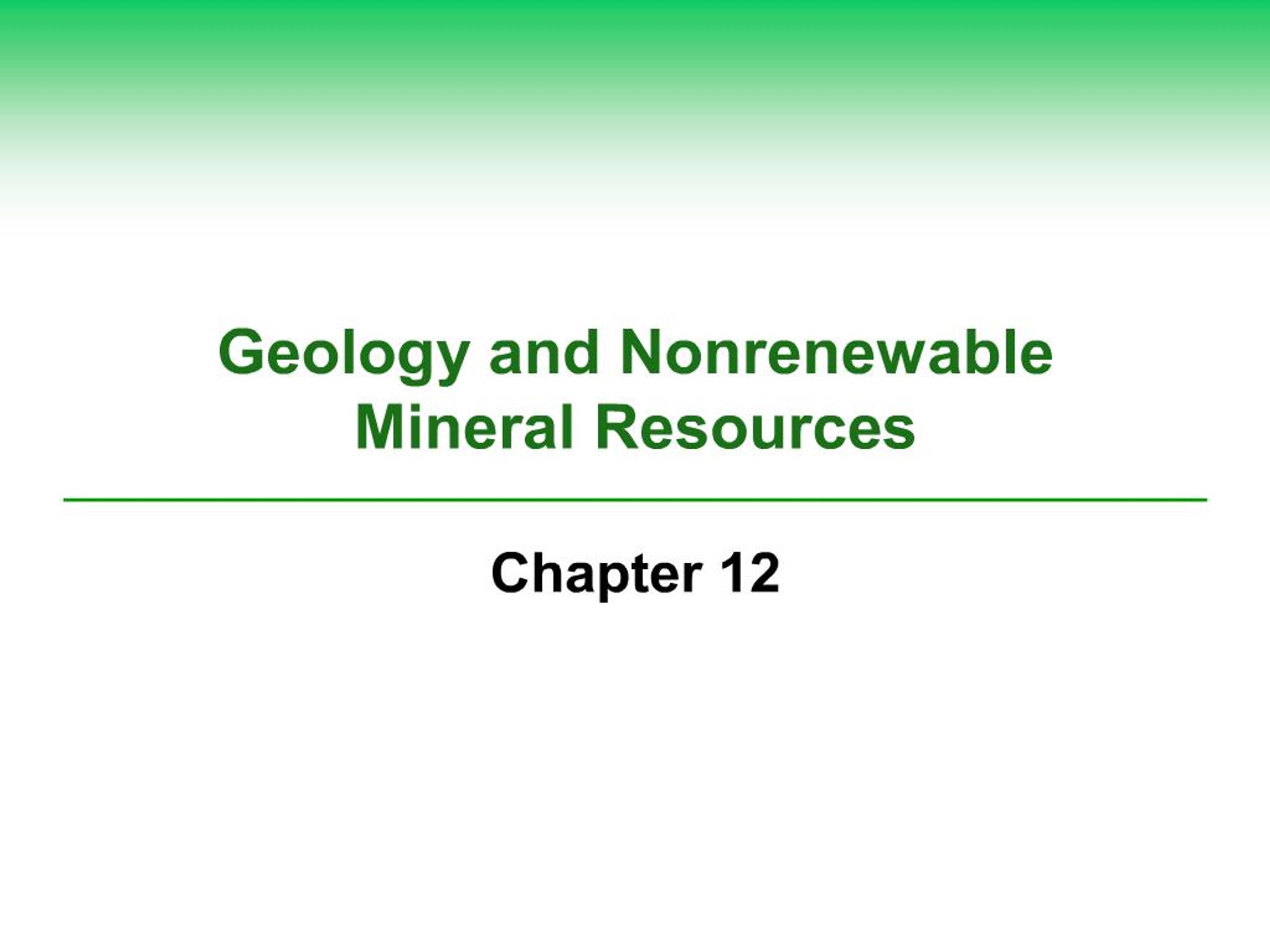 PPT - geology and nonrenewable mineral resources PowerPoint ...