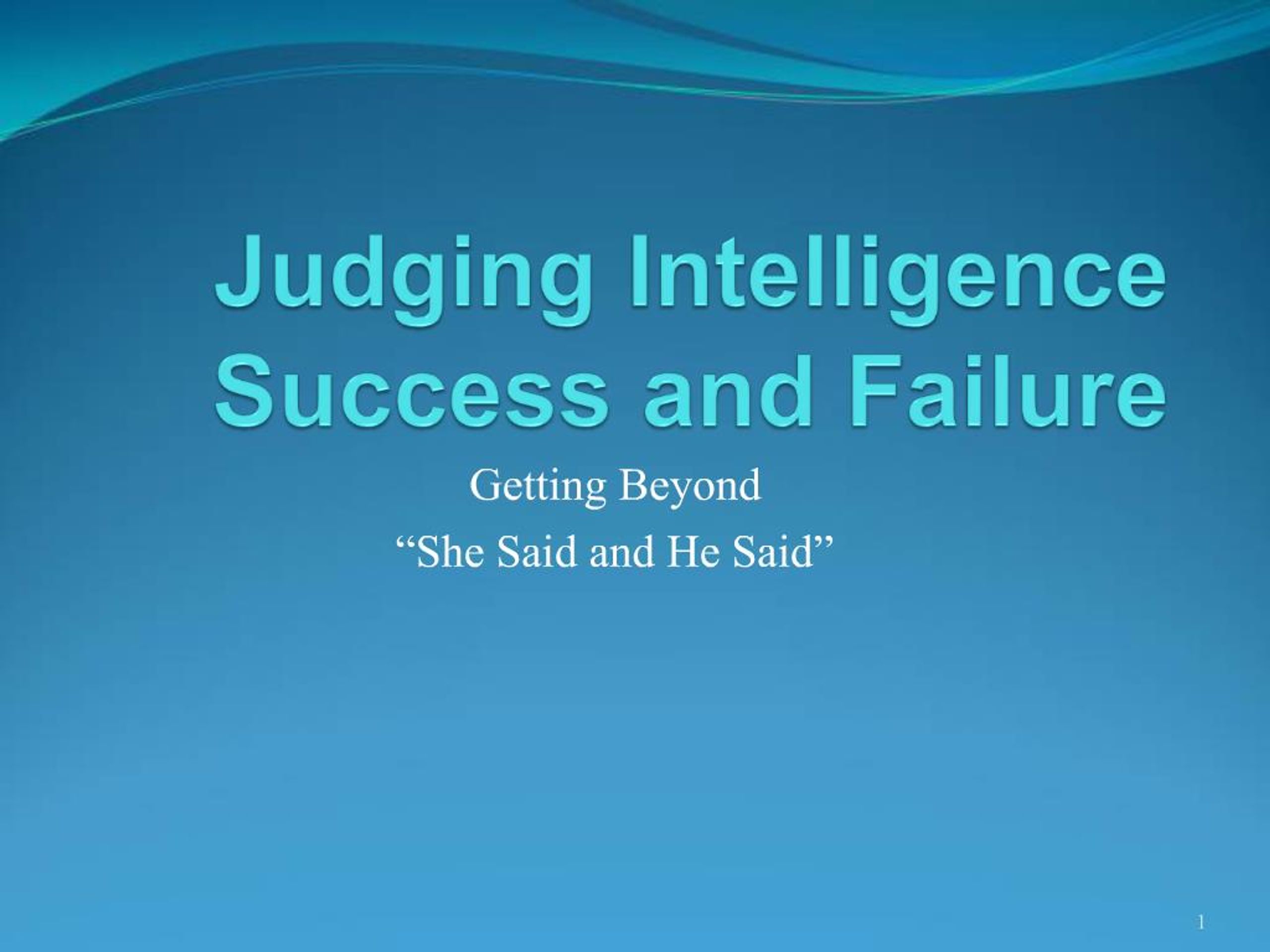 PPT - Judging Intelligence Success and Failure PowerPoint Presentation ...