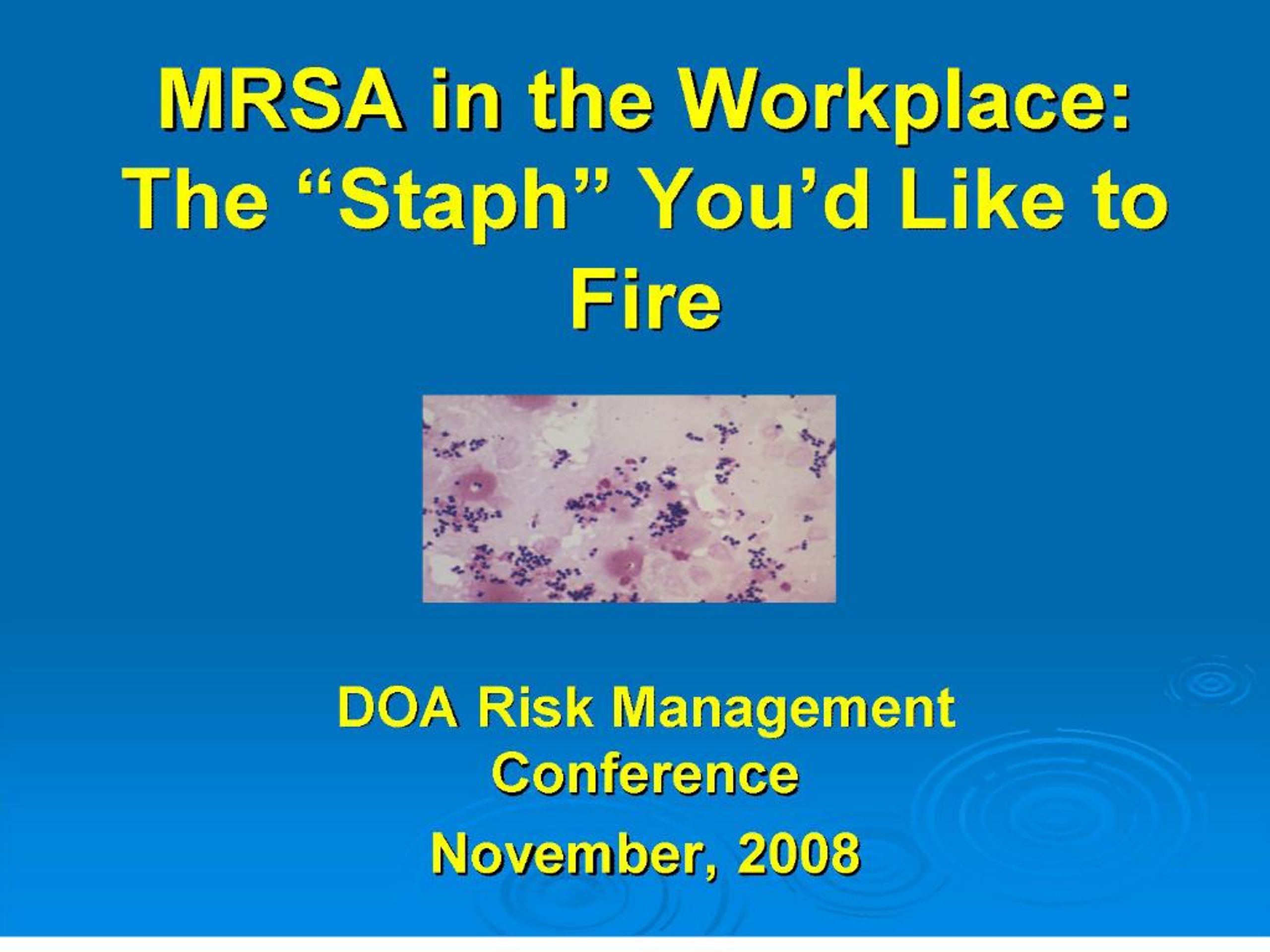 PPT - mrsa in the workplace: the PowerPoint Presentation, free download ...