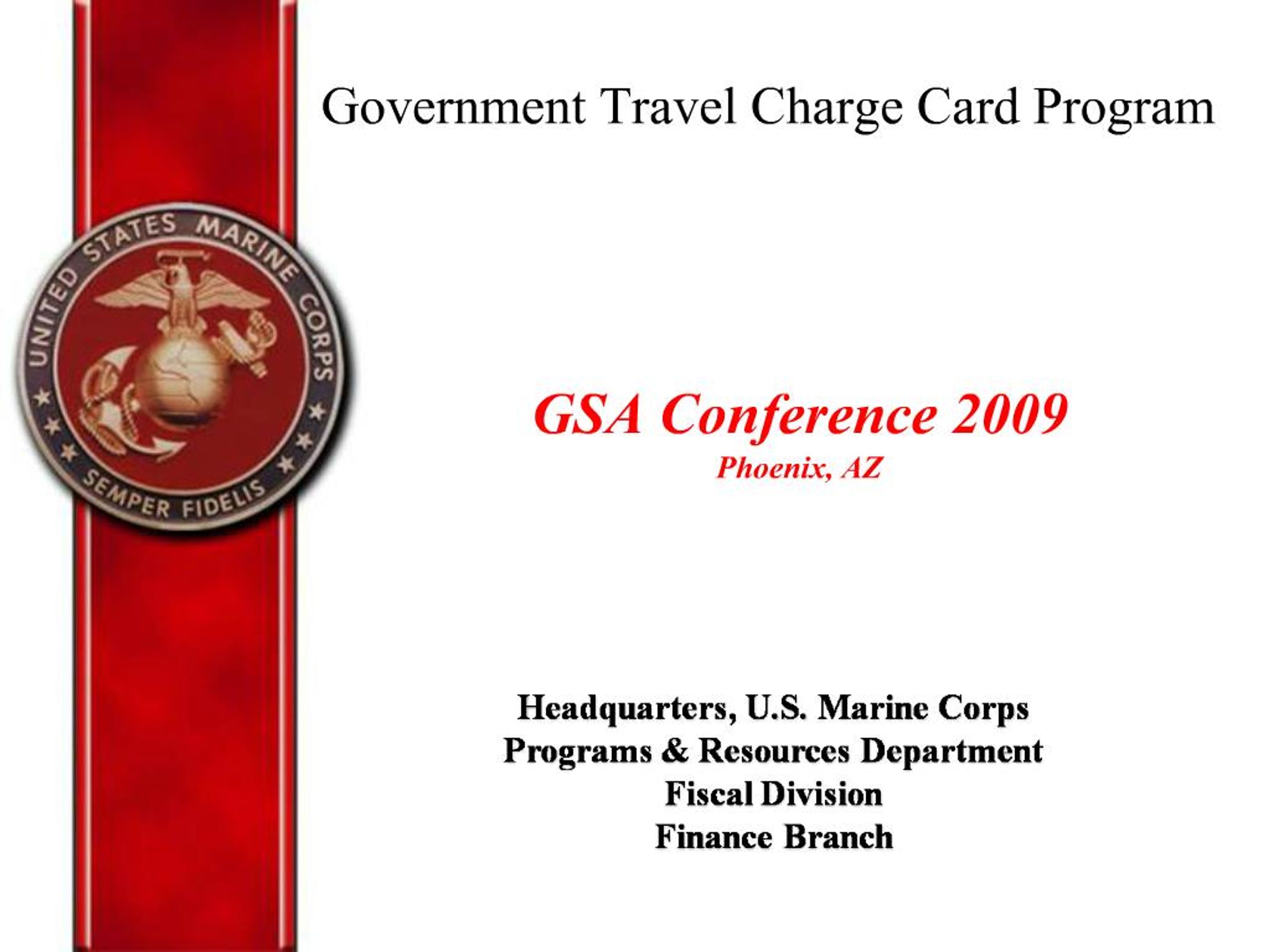 PPT - Effective Management of Government Travel Charge Cards: A ...