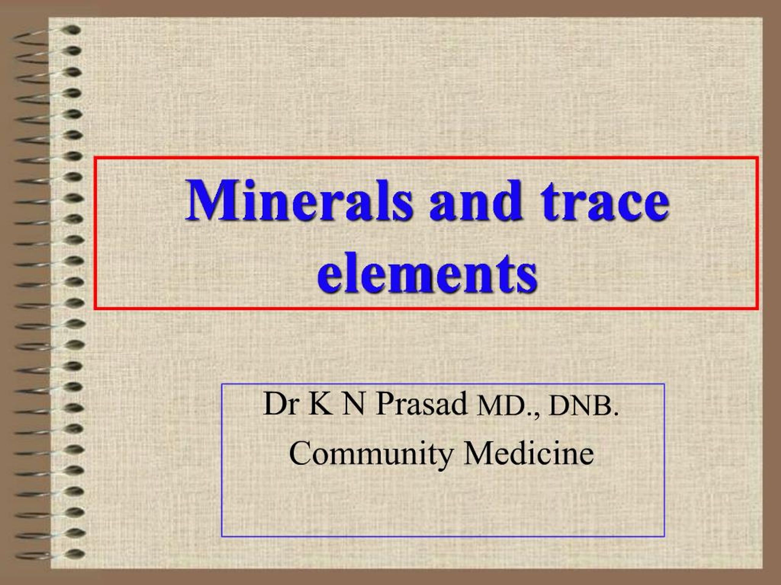 PPT - Minerals and trace elements PowerPoint Presentation, free ...