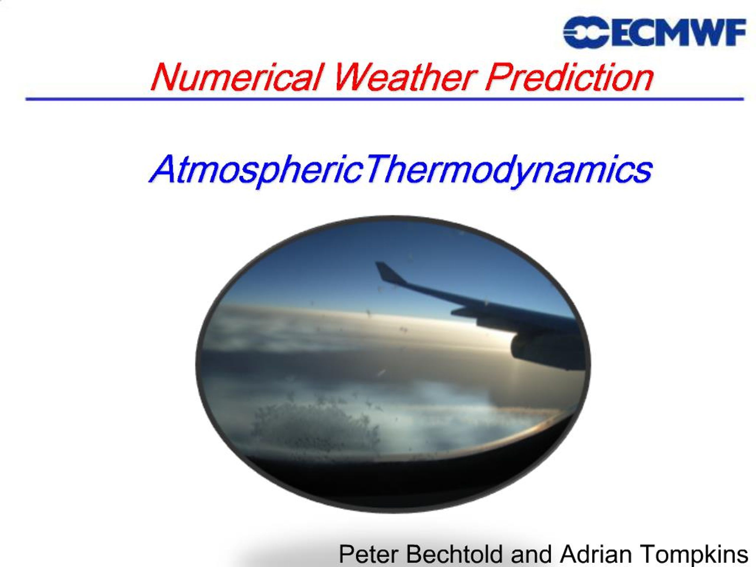 PPT - Numerical Weather Prediction AtmosphericThermodynamics PowerPoint ...