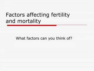 PPT - FACTORS AFFECTING FERTILITY PowerPoint Presentation, free ...