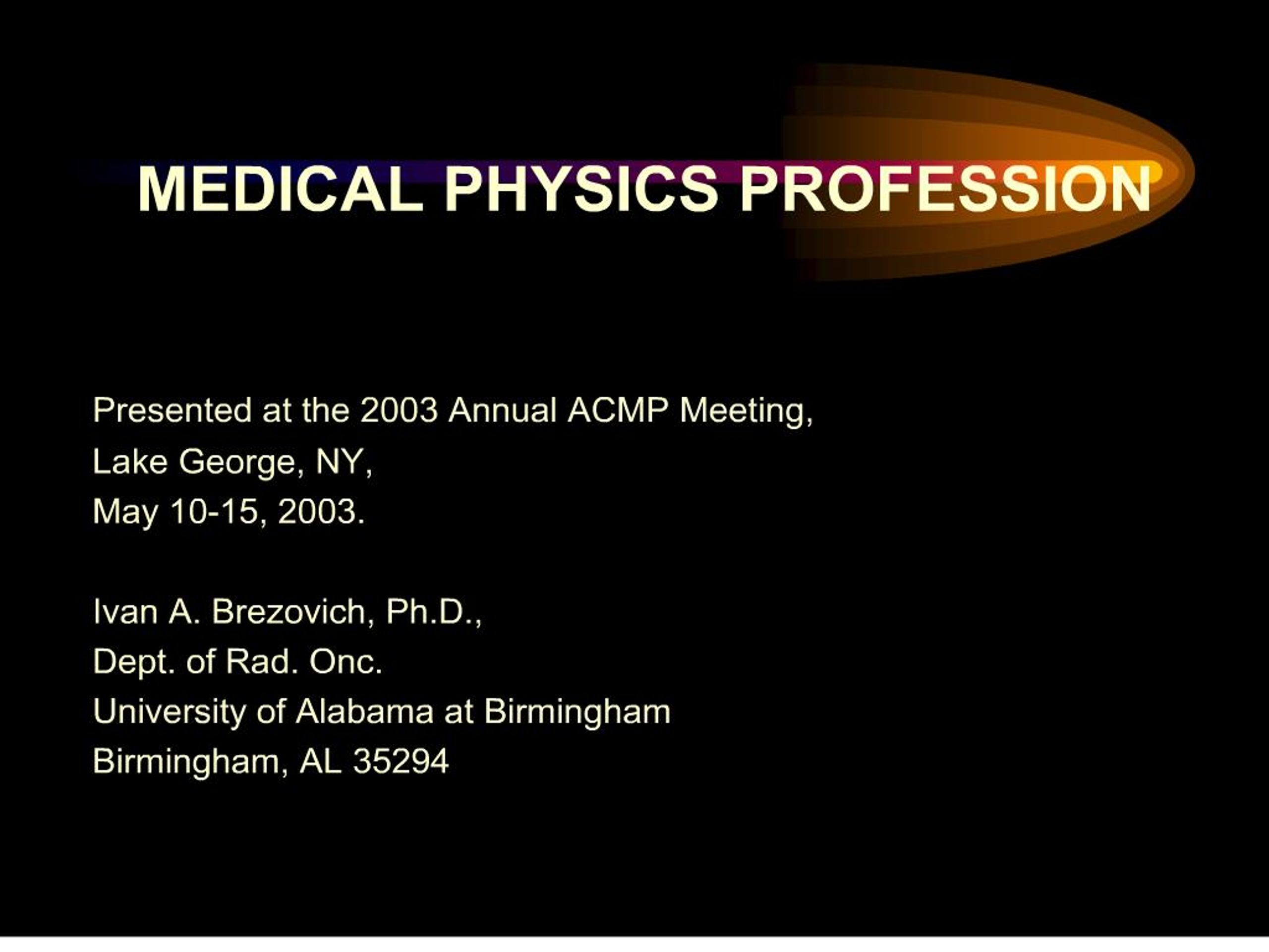 PPT - medical physics profession PowerPoint Presentation, free download ...