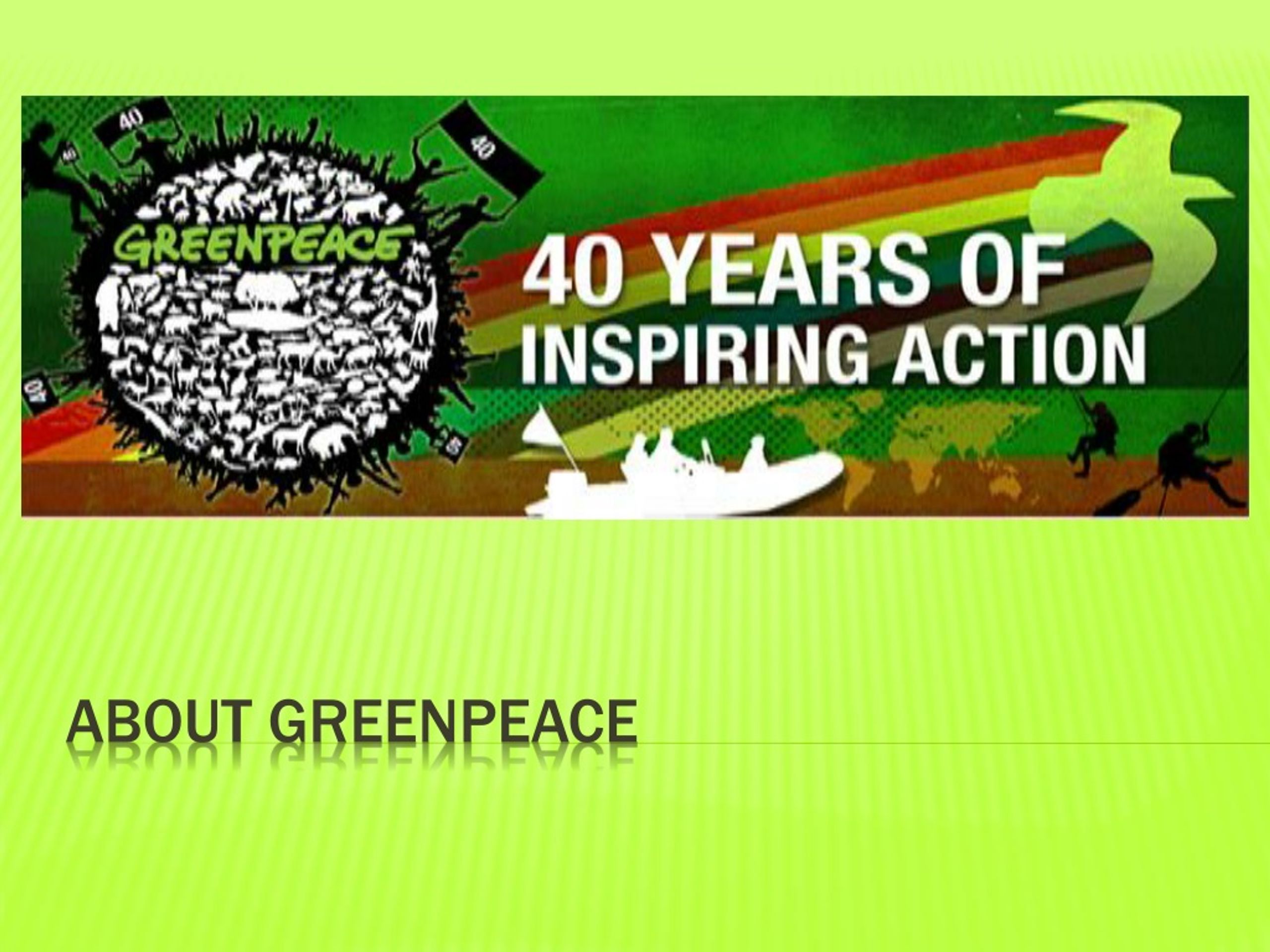 PPT - About Greenpeace PowerPoint Presentation, free download - ID:1399520