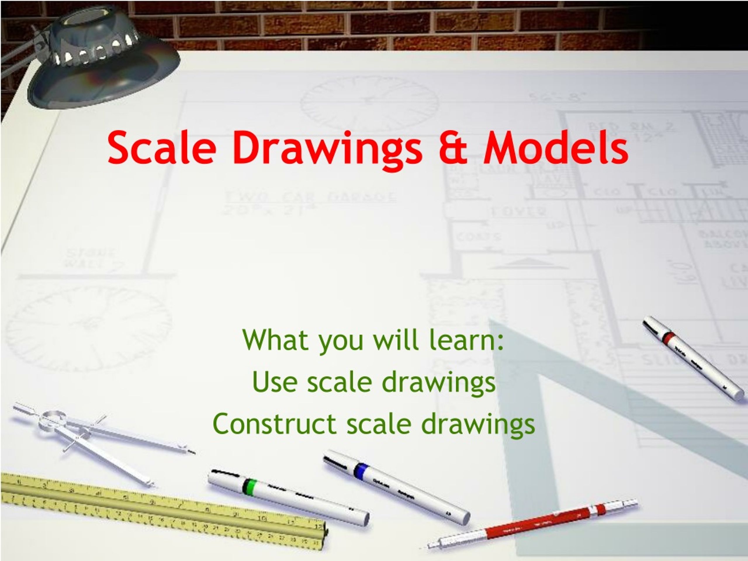 PPT - Scale Drawings & Models PowerPoint Presentation, free download ...