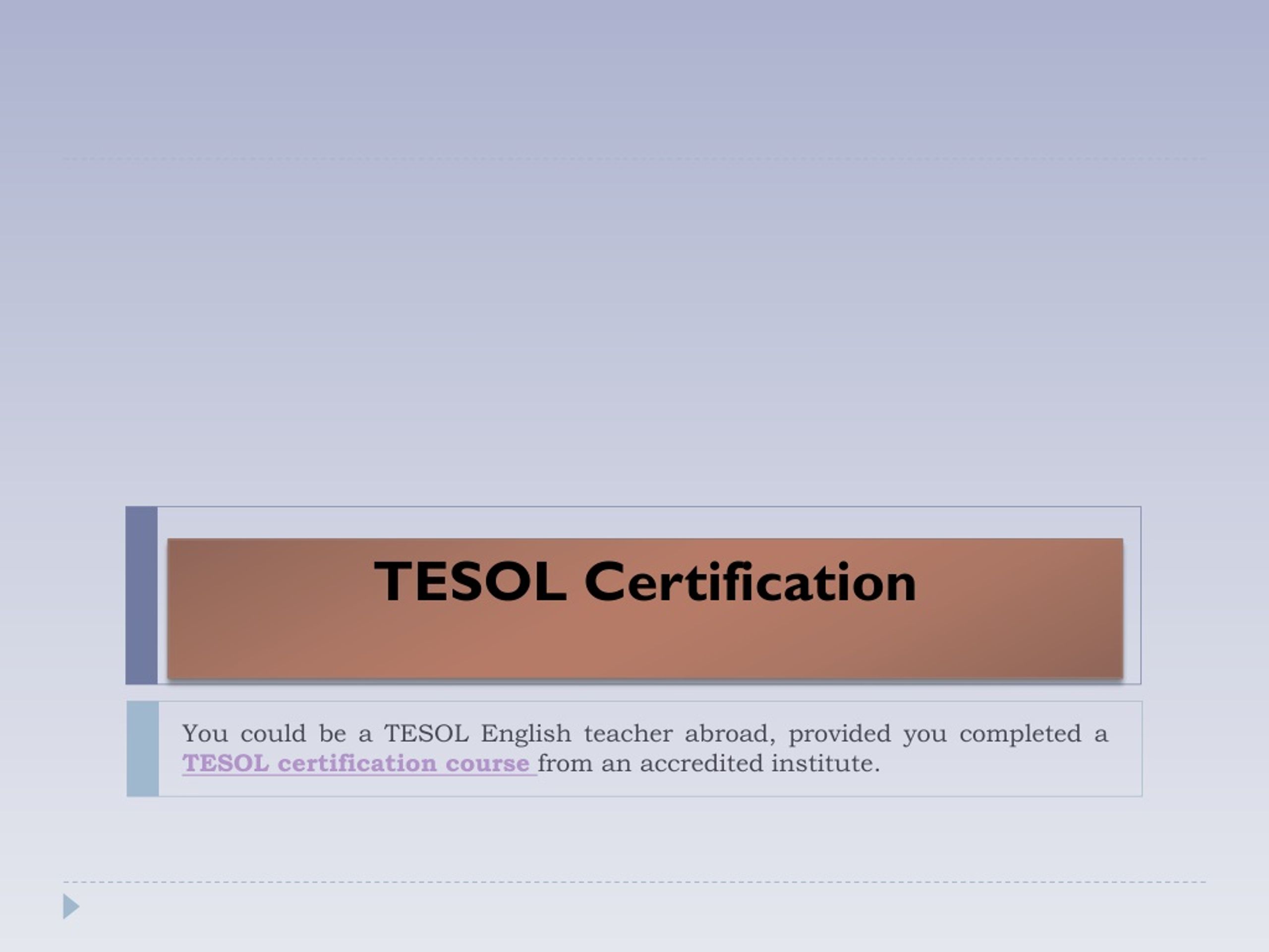 PPT - TESOL Certification PowerPoint Presentation, free download - ID ...