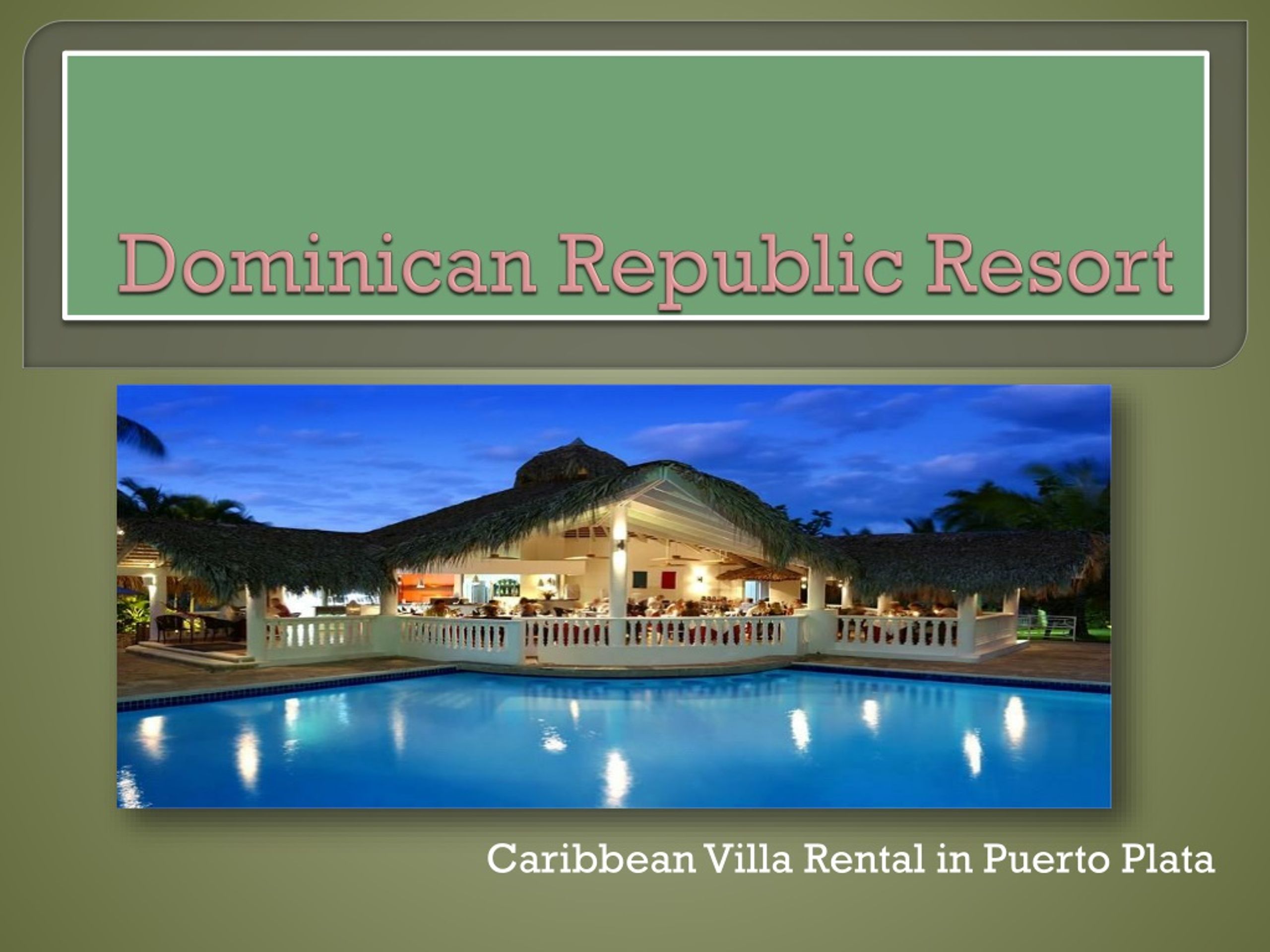 PPT - Dominican Republic resort PowerPoint Presentation, free download ...