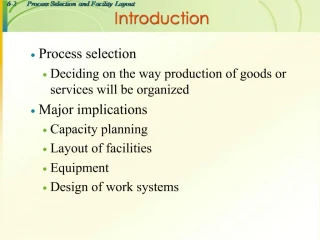 PPT - Chapter 6 Process Selection and Facility Layout PowerPoint ...