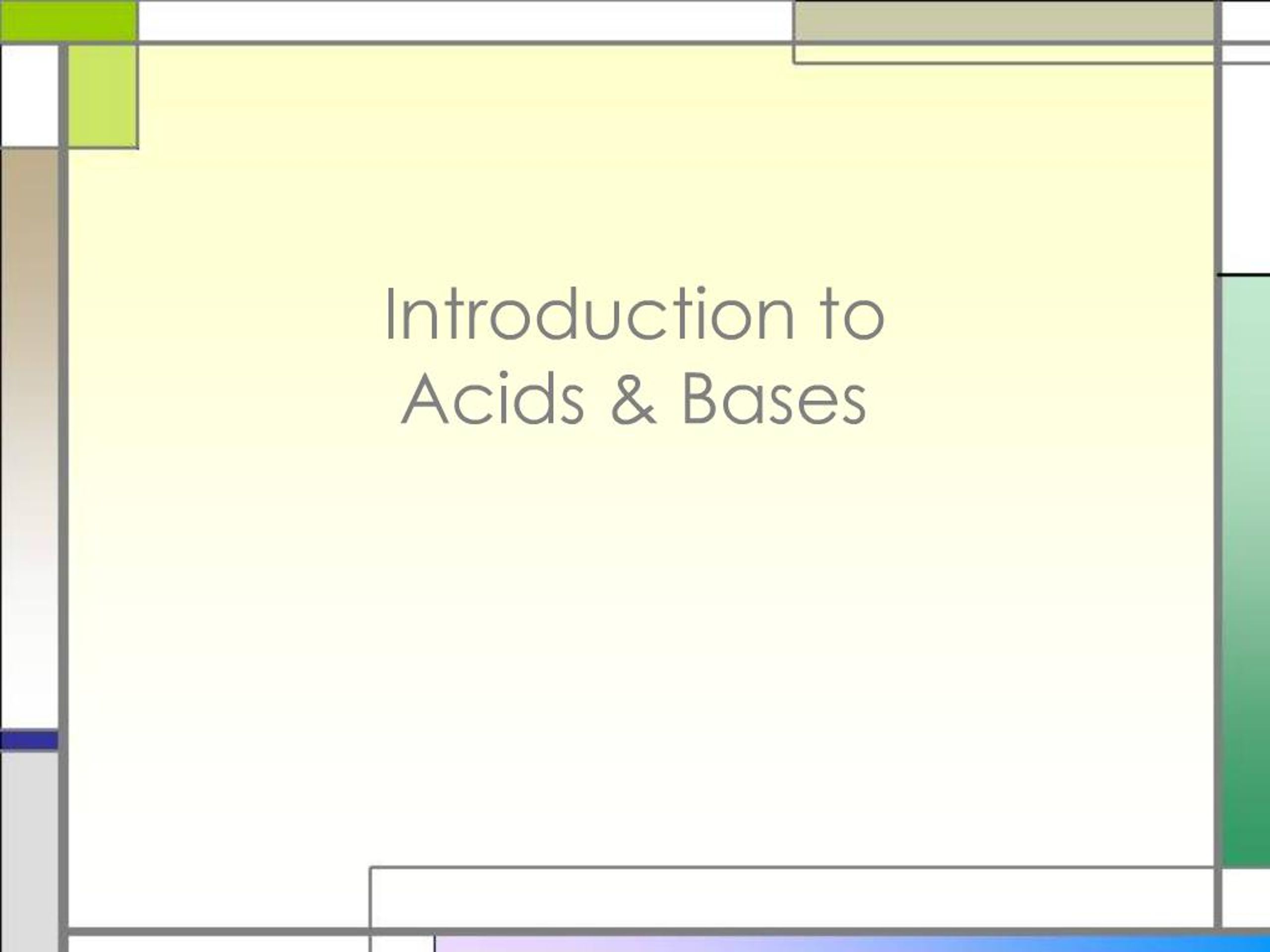 PPT - Introduction to Acids Bases PowerPoint Presentation, free ...
