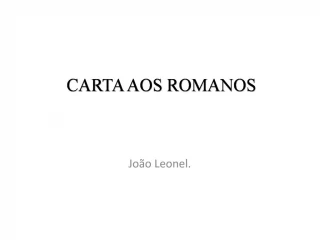 PPT - CARTA A LOS ROMANOS PowerPoint Presentation, free download - ID ...