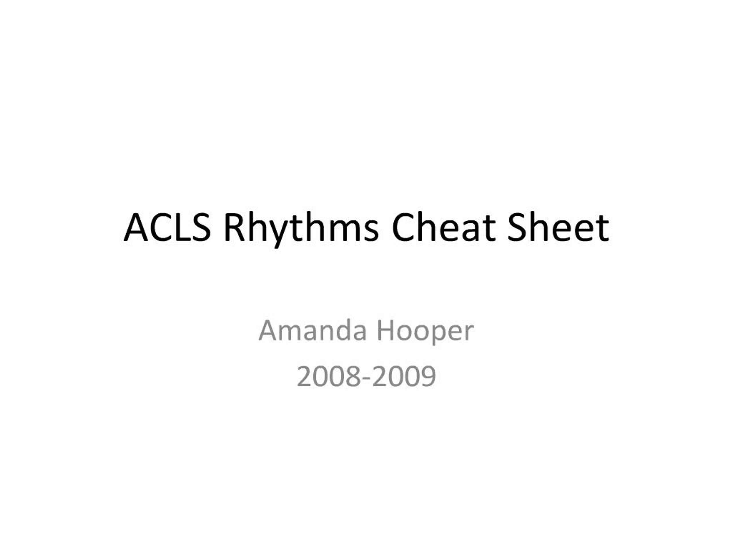 PPT - acls rhythms cheat sheet PowerPoint Presentation, free download ...