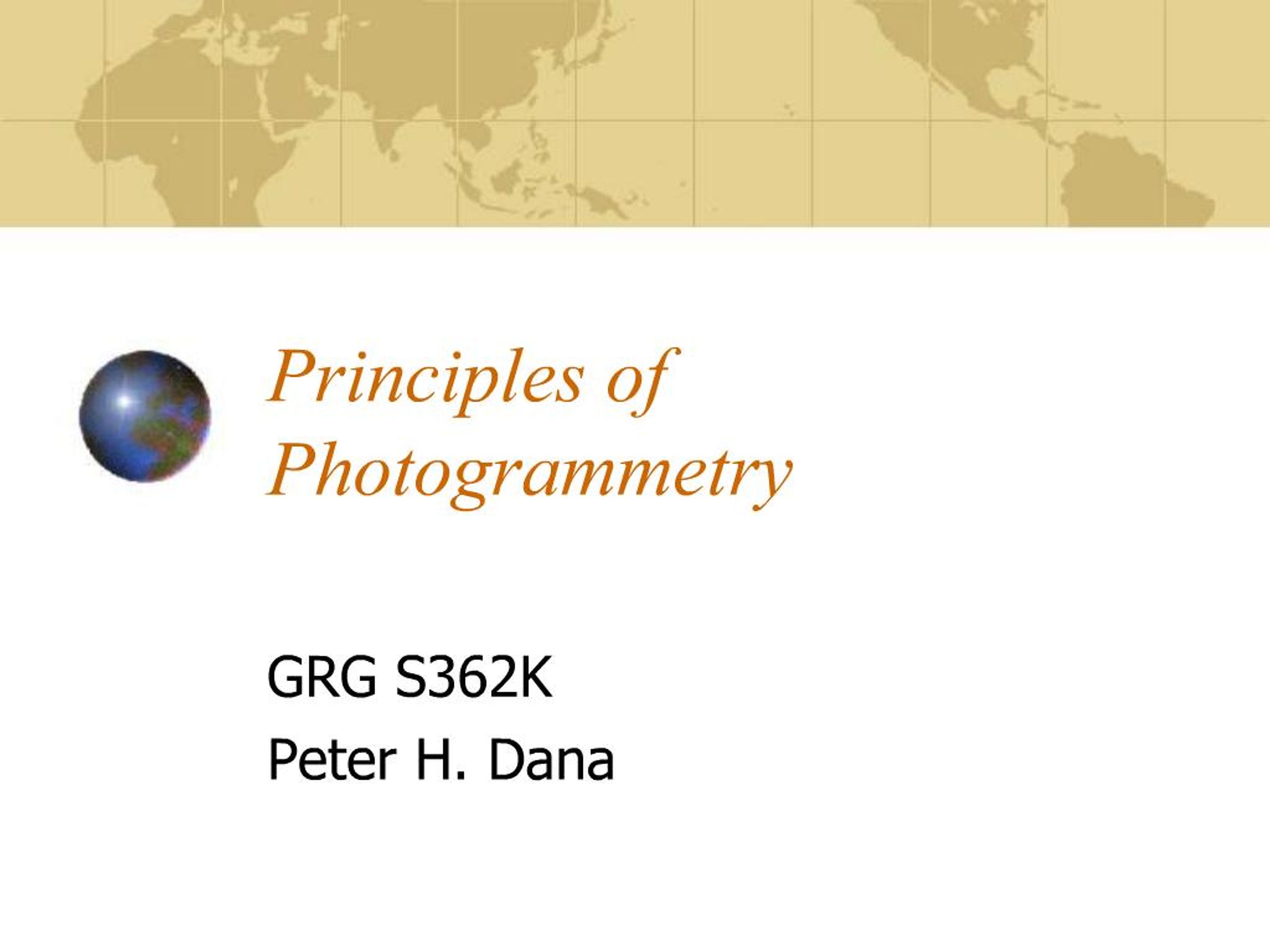 PPT - Principles of Photogrammetry PowerPoint Presentation, free ...