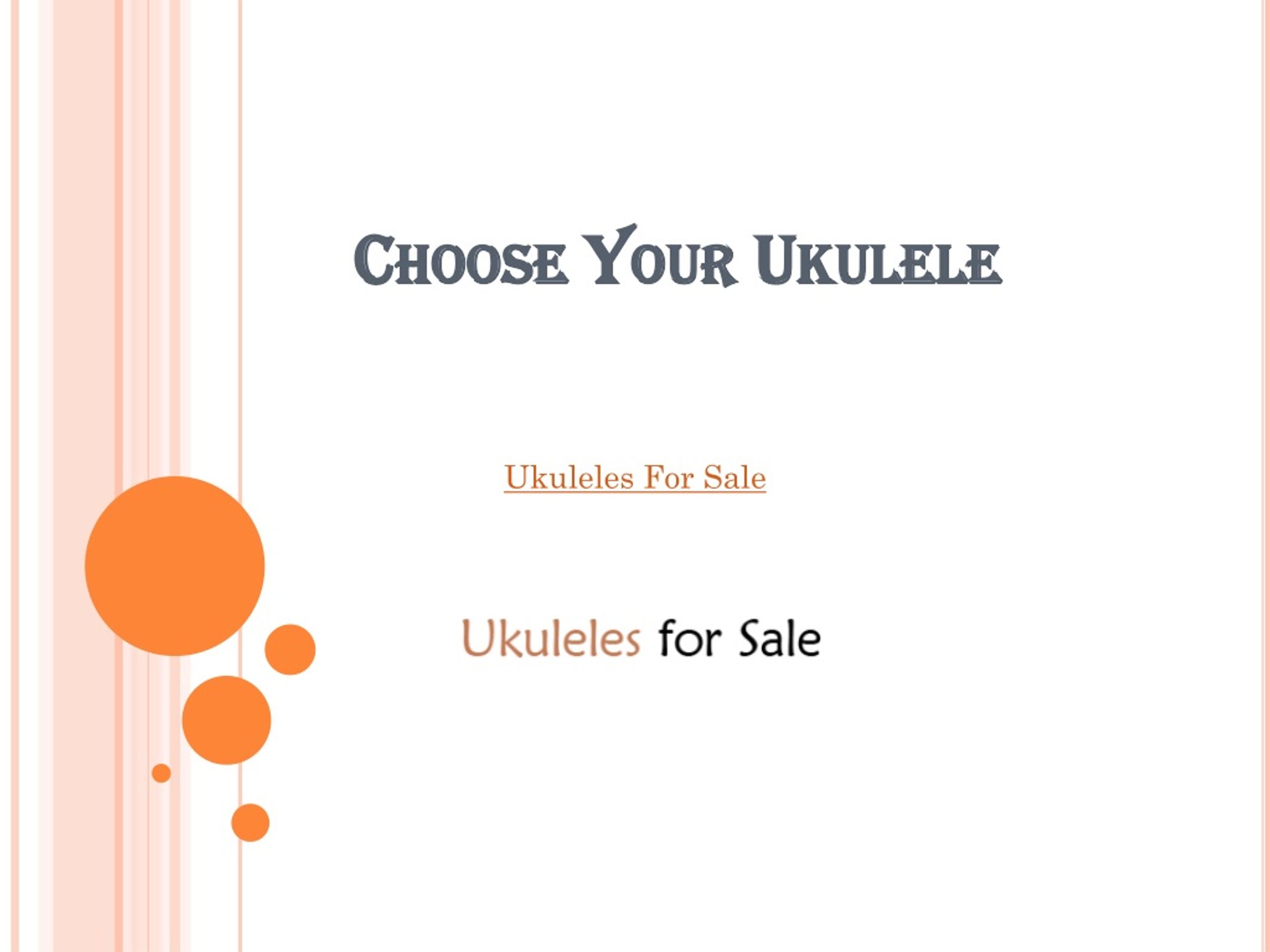 PPT - Choose Your Ukulele PowerPoint Presentation, free download - ID ...